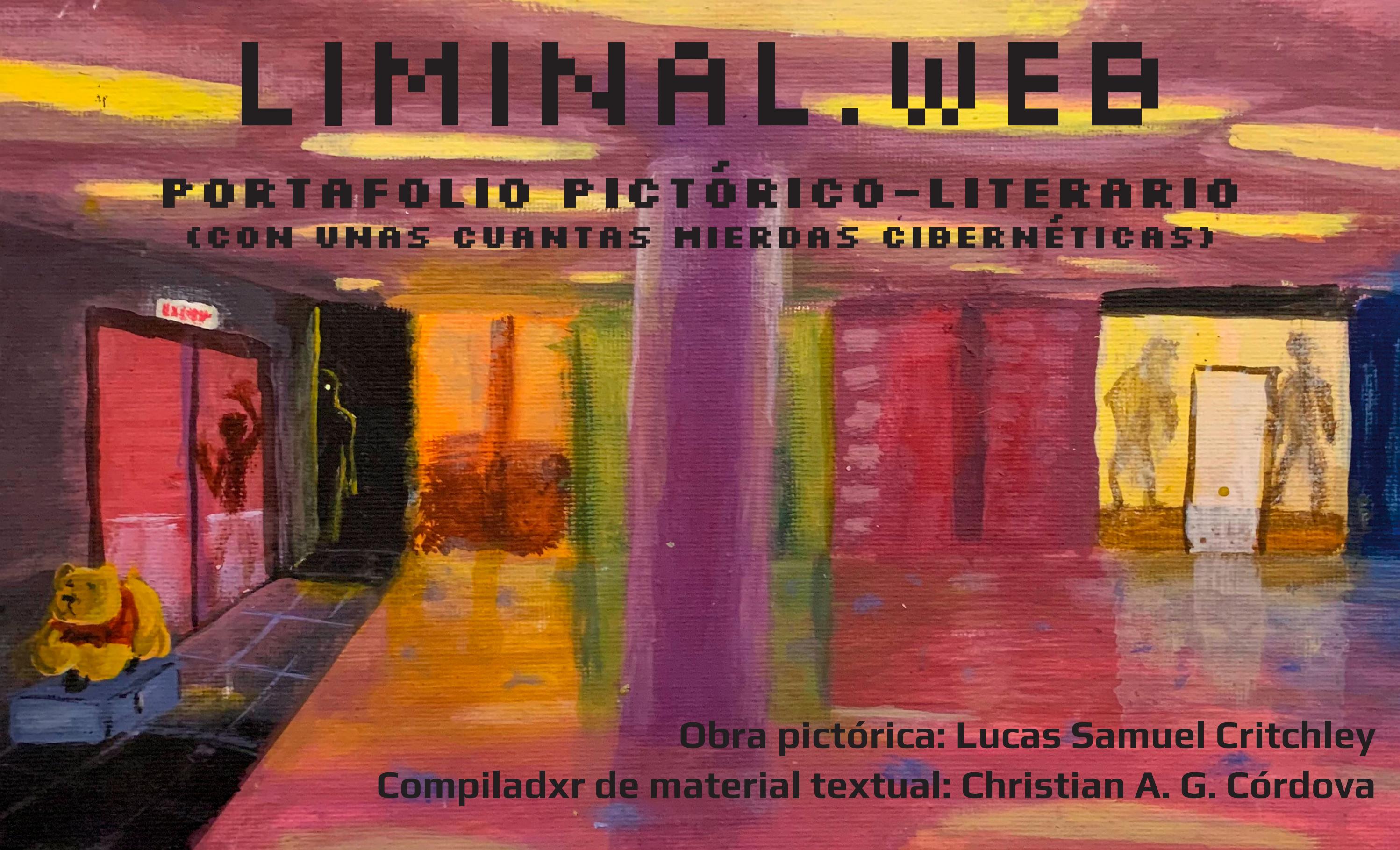 LIMINAL.WEB Portafolio pictórico-literario (con una cuantas mierdas cibernéticas) by alogom002 ...