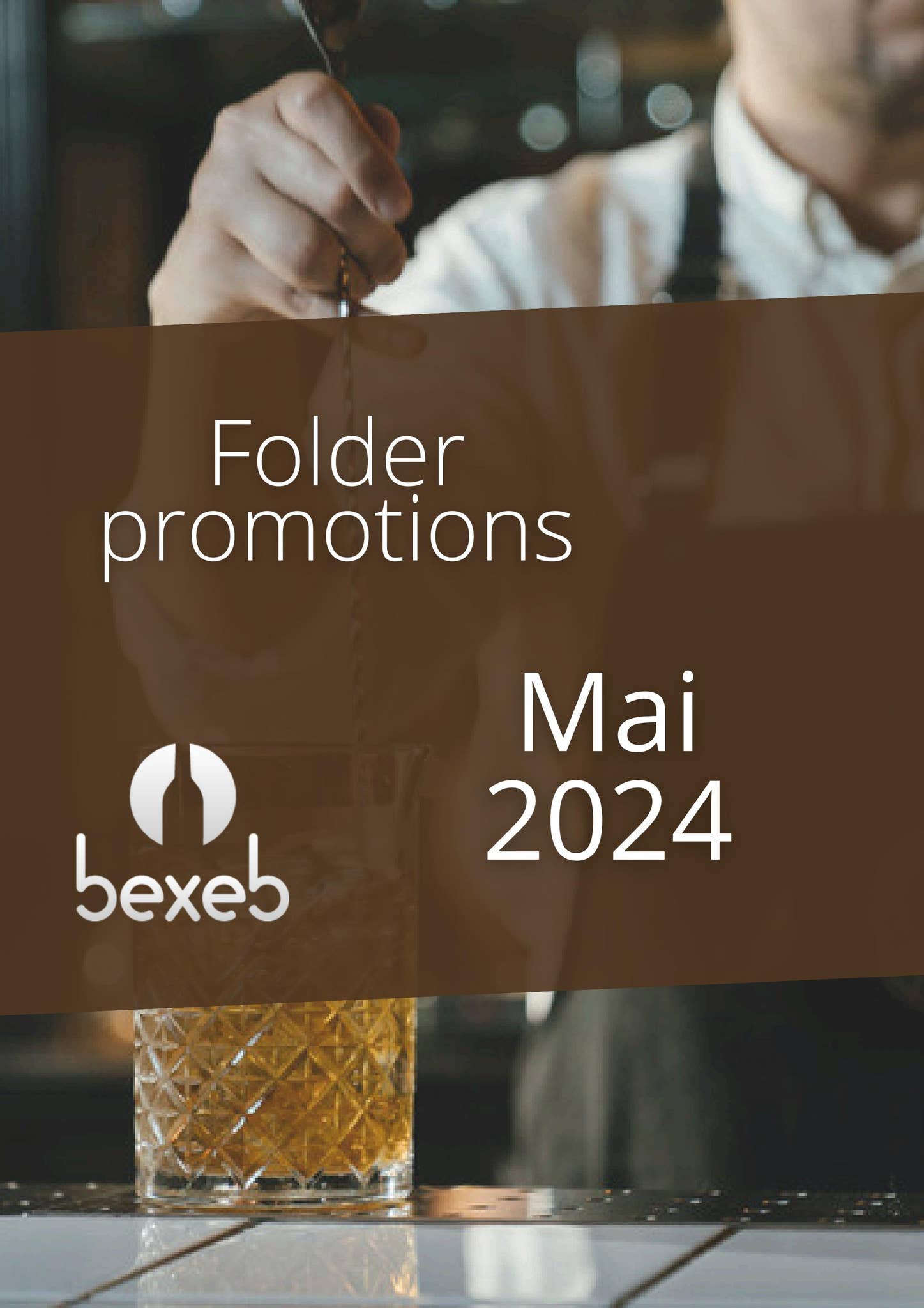 Folder Mai 2024 by Bexeb S.A. - Issuu