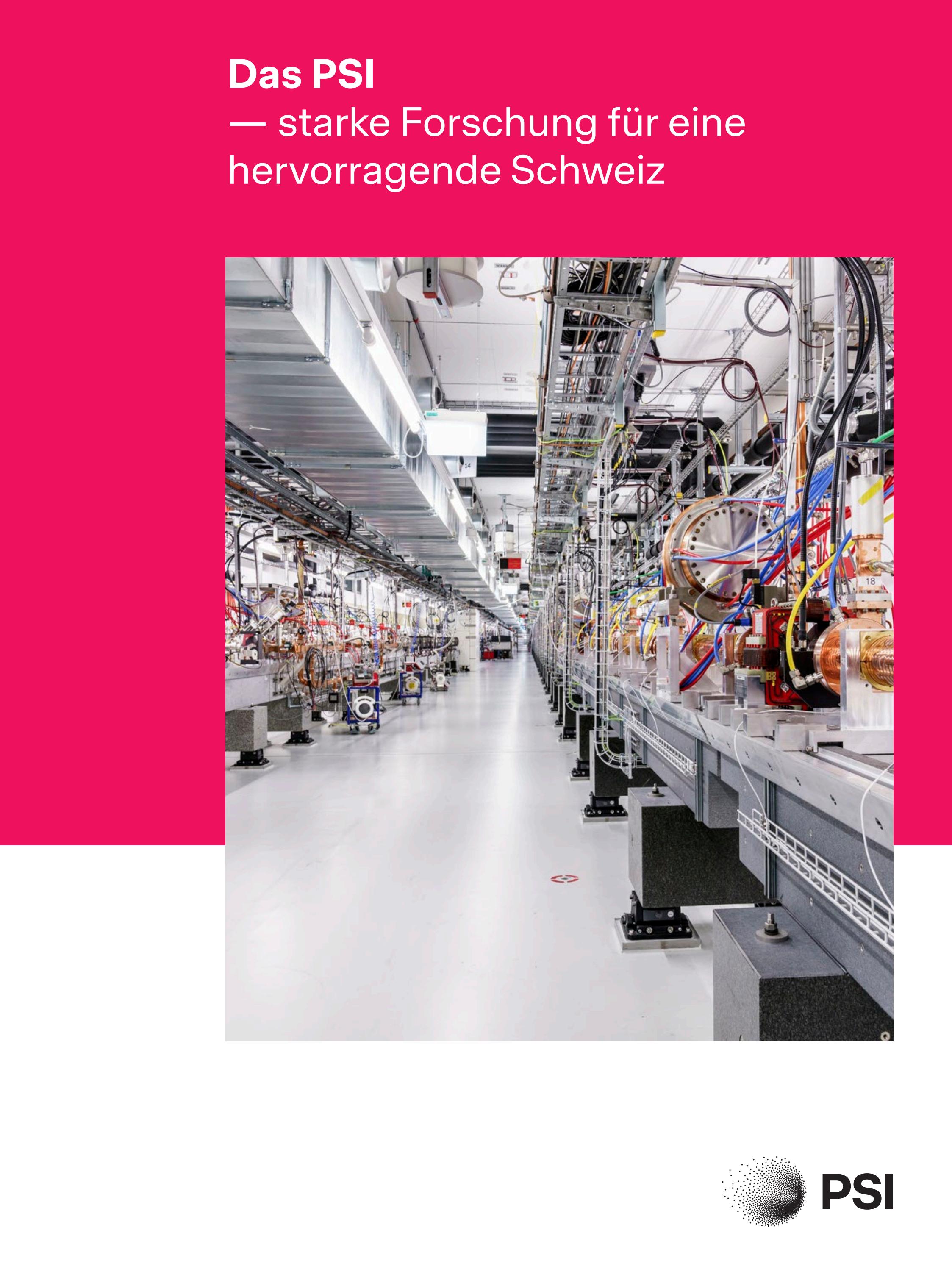Das PSI — starke Forschung für eine hervorragende Schweiz by Paul ...