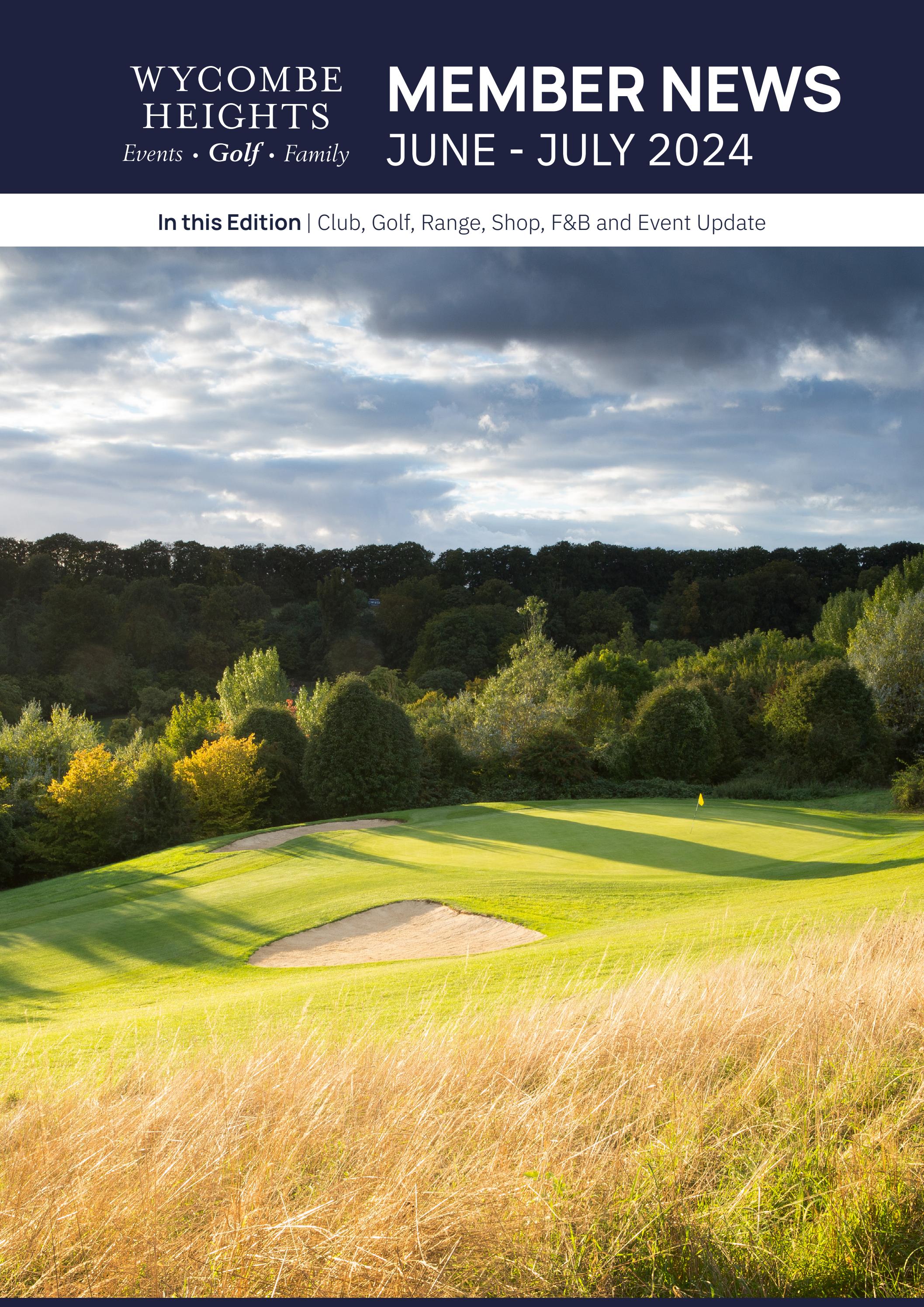 Wycombe Heights Newsletter June-July 2024 by Burhill Golf & Leisure - Issuu
