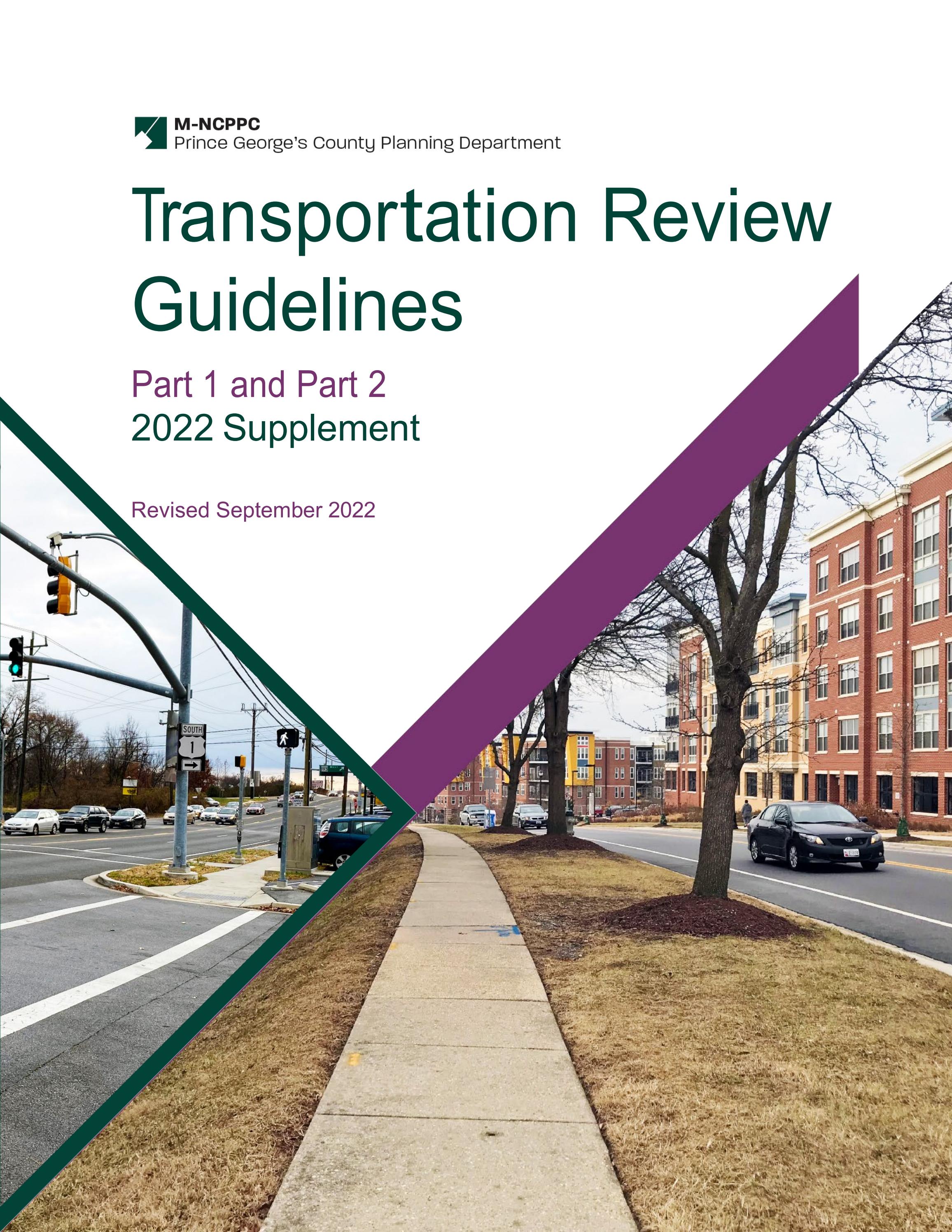 Transportation Review Guidelines Part 1 and Part 2 2022 Update by ...
