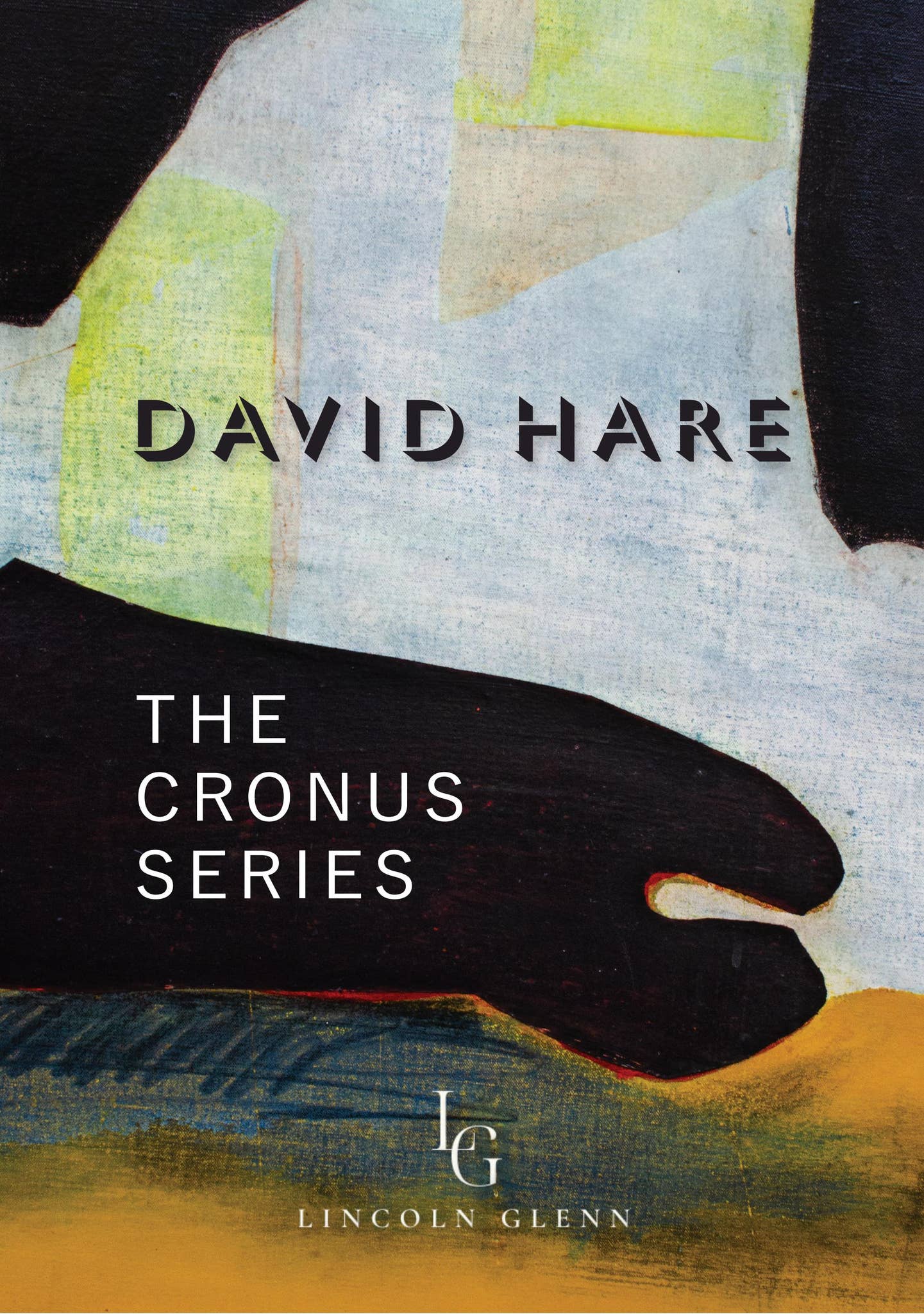 David Hare: The Cronus Series by lincolnglenngallery - Issuu