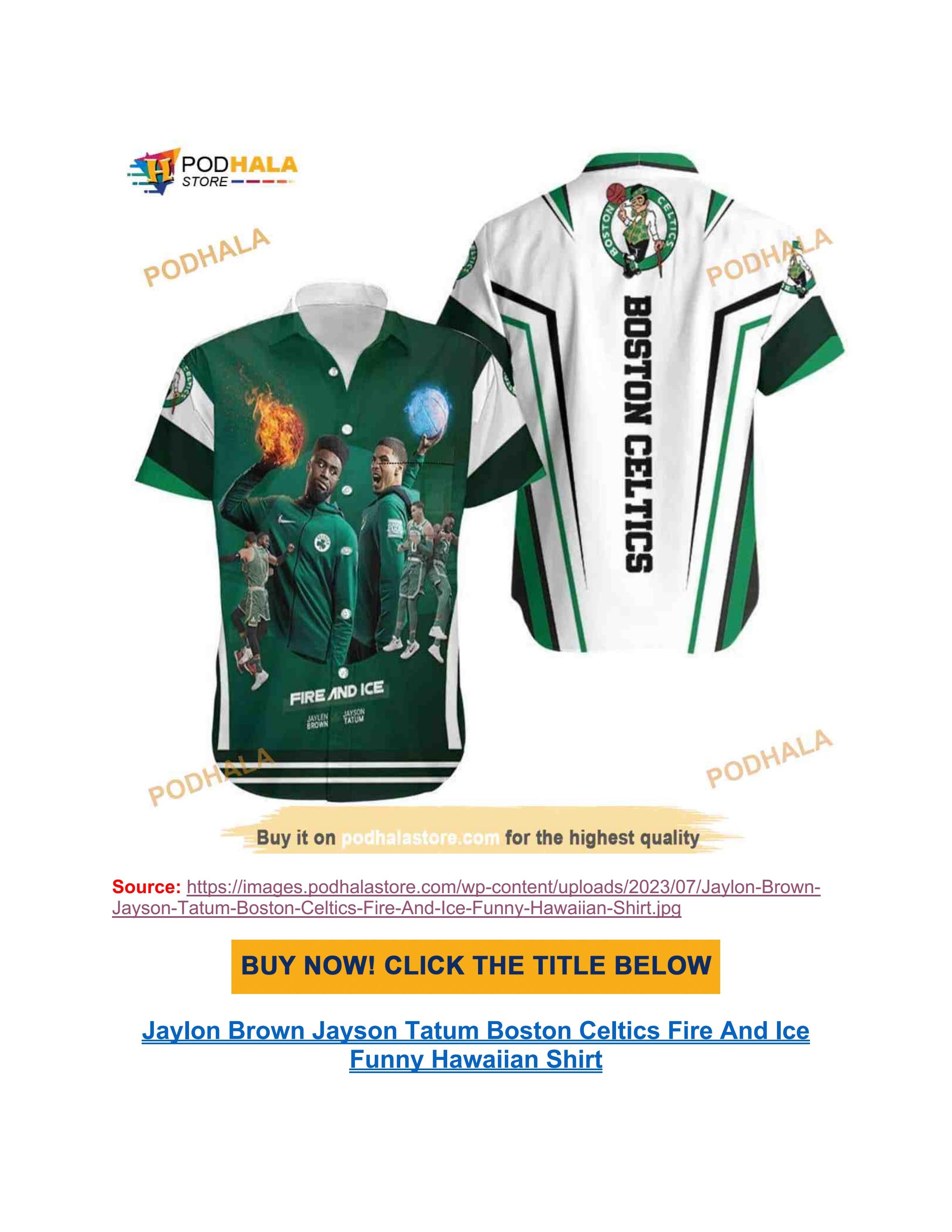 Jaylon Brown Jayson Tatum Boston Celtics Fire And Ice Funny Hawaiian ...