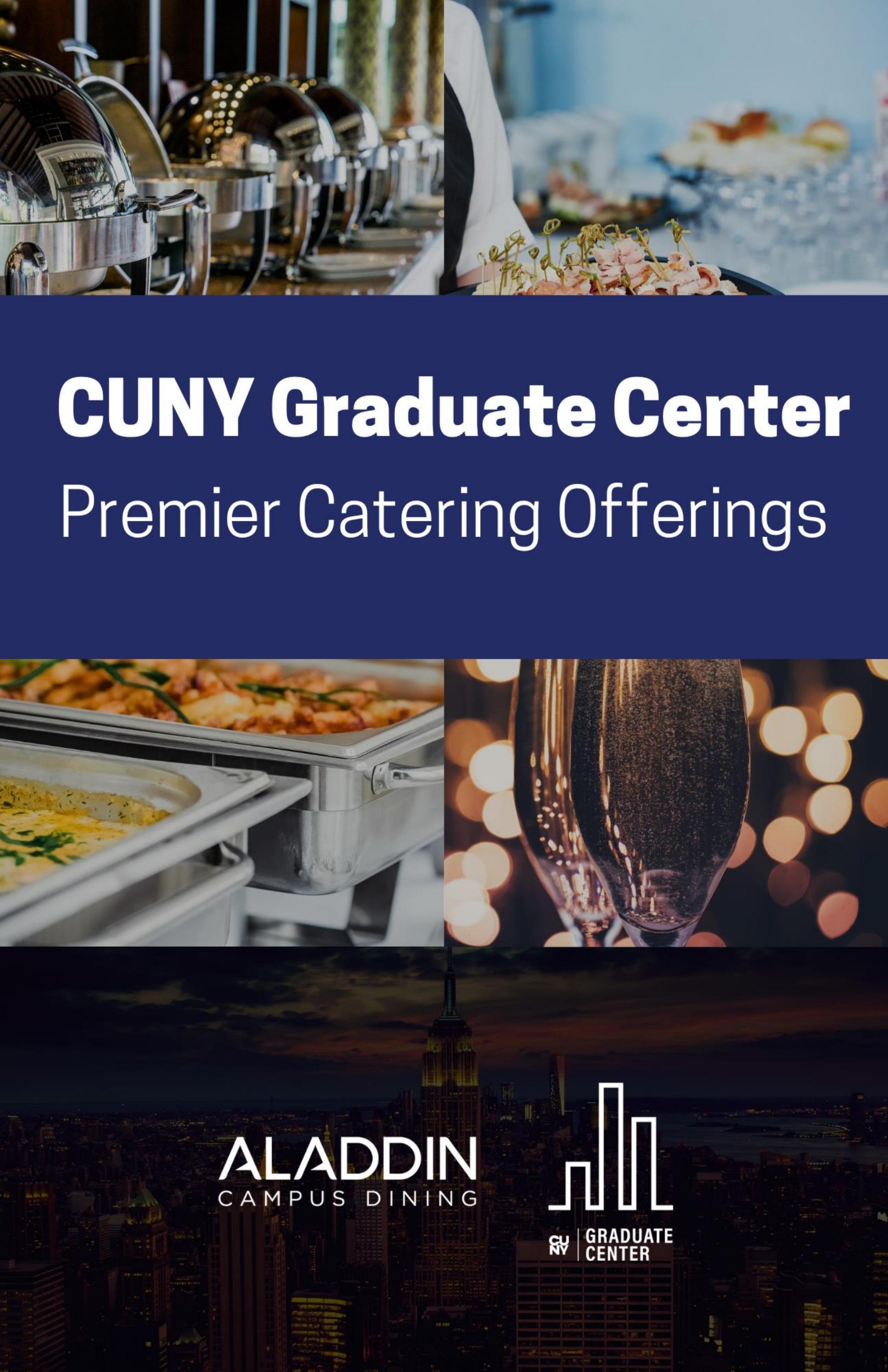 CUNY Graduate Center Premiere Catering Guide by aladdinnyc - Issuu