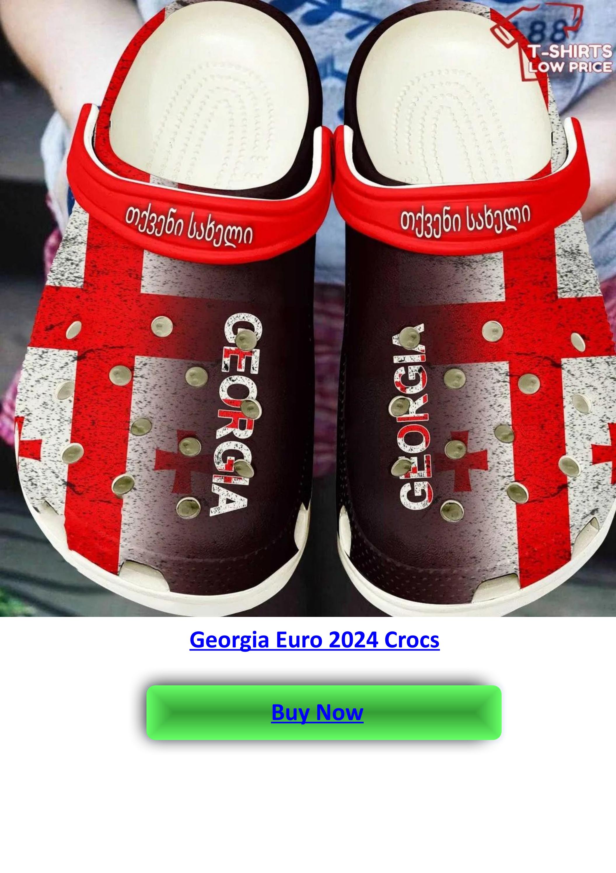 Georgia Euro 2024 Crocs by Tshirts Low Price - Issuu
