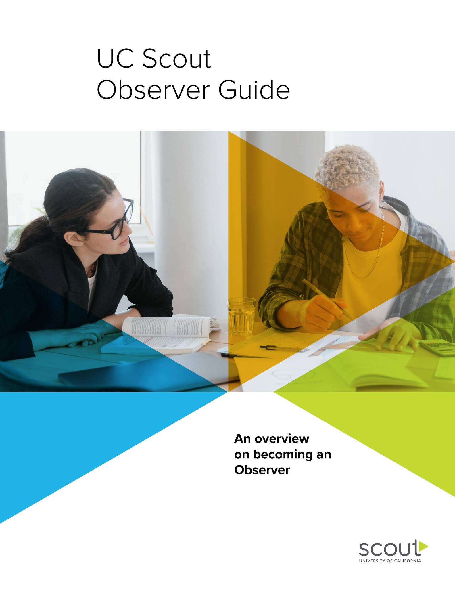 UC Scout Observer Guide by UC Scout - Issuu