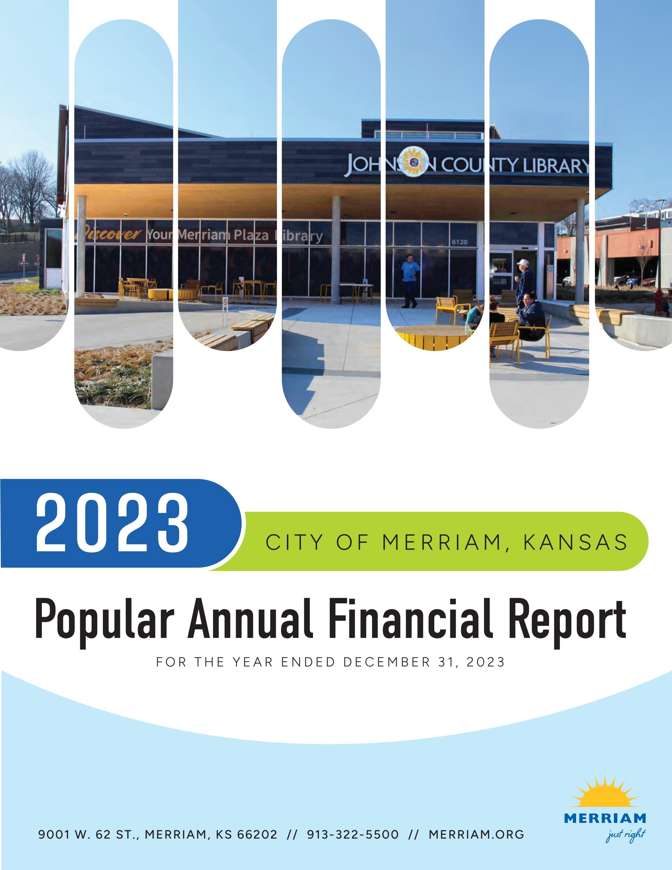 2023 Merriam Popular Annual Financial Report by City of Merriam, Kansas ...