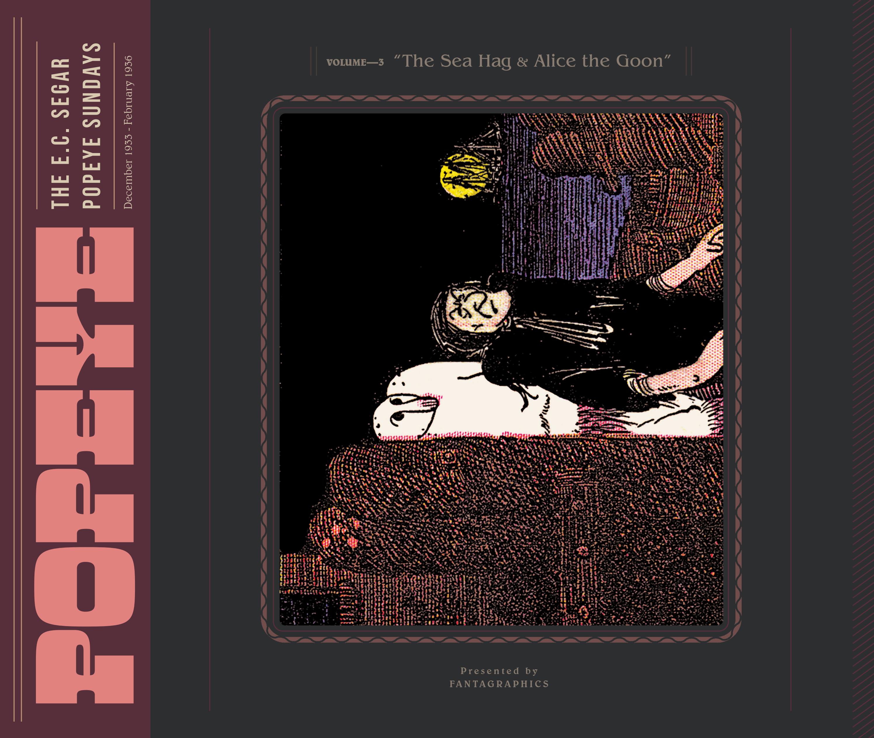 Popeye Vol. 3: "The Sea Hag & Alice the Goon" by Fantagraphics - Issuu