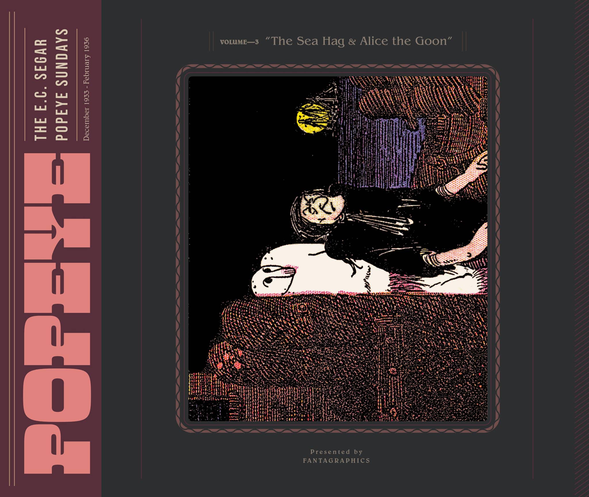 Popeye Vol. 3: "The Sea Hag & Alice the Goon" by Fantagraphics - Issuu