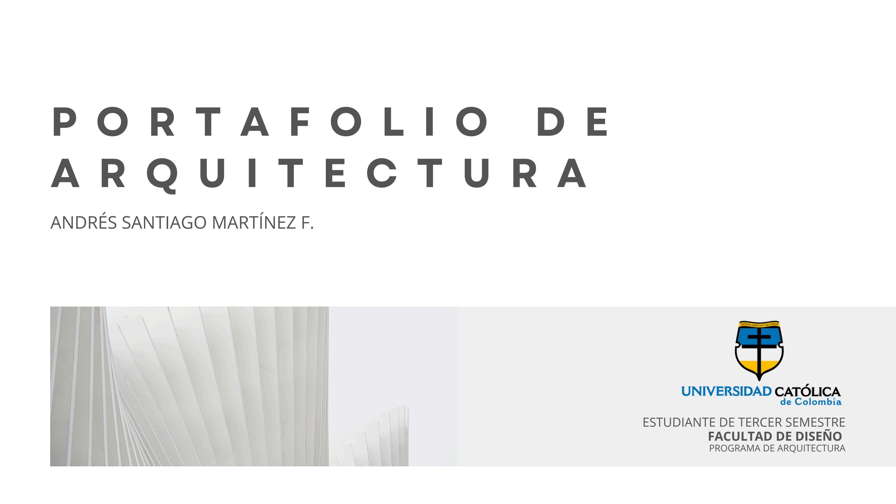 PORTAFOLIO DE ARQUITECTURA ANDRES SANTIAGO MARTINEZ by asmartinez59 - Issuu