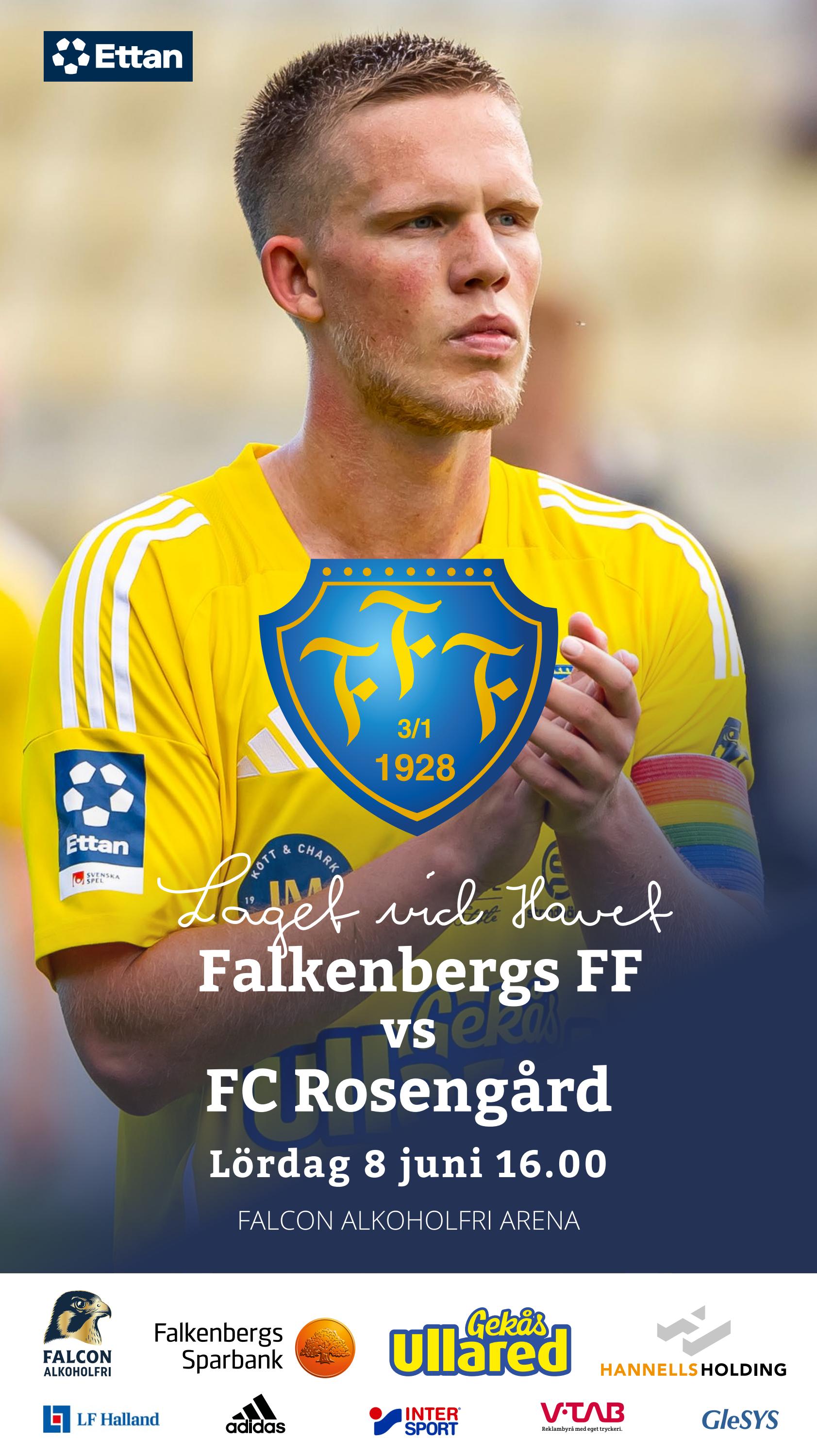 Programblad. Falkenbergs FF - FC Rosengård. Ettan Södra - Lördag 8 juni ...
