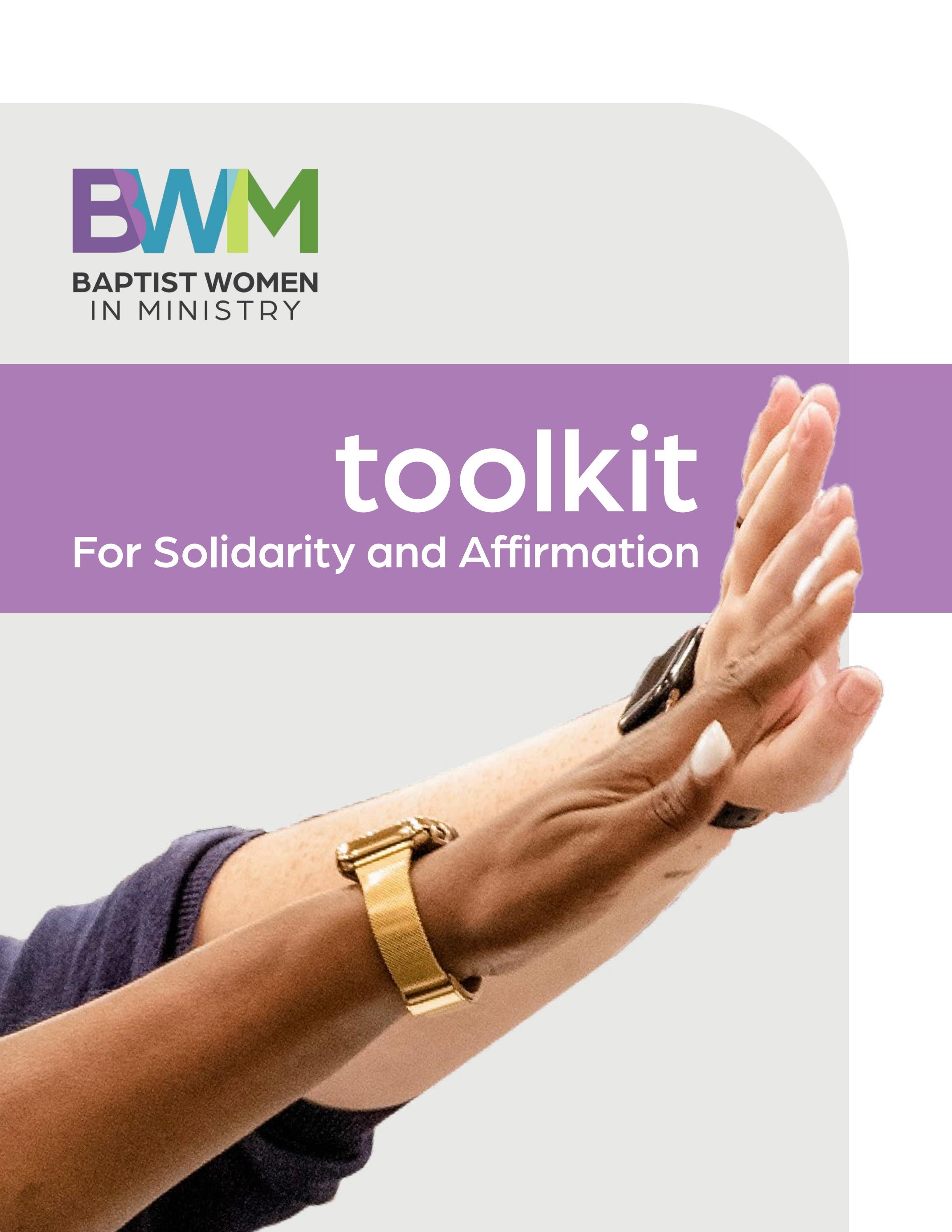 Toolkit for Solidarity and Affirmation by Baptist Women in Ministry - Issuu