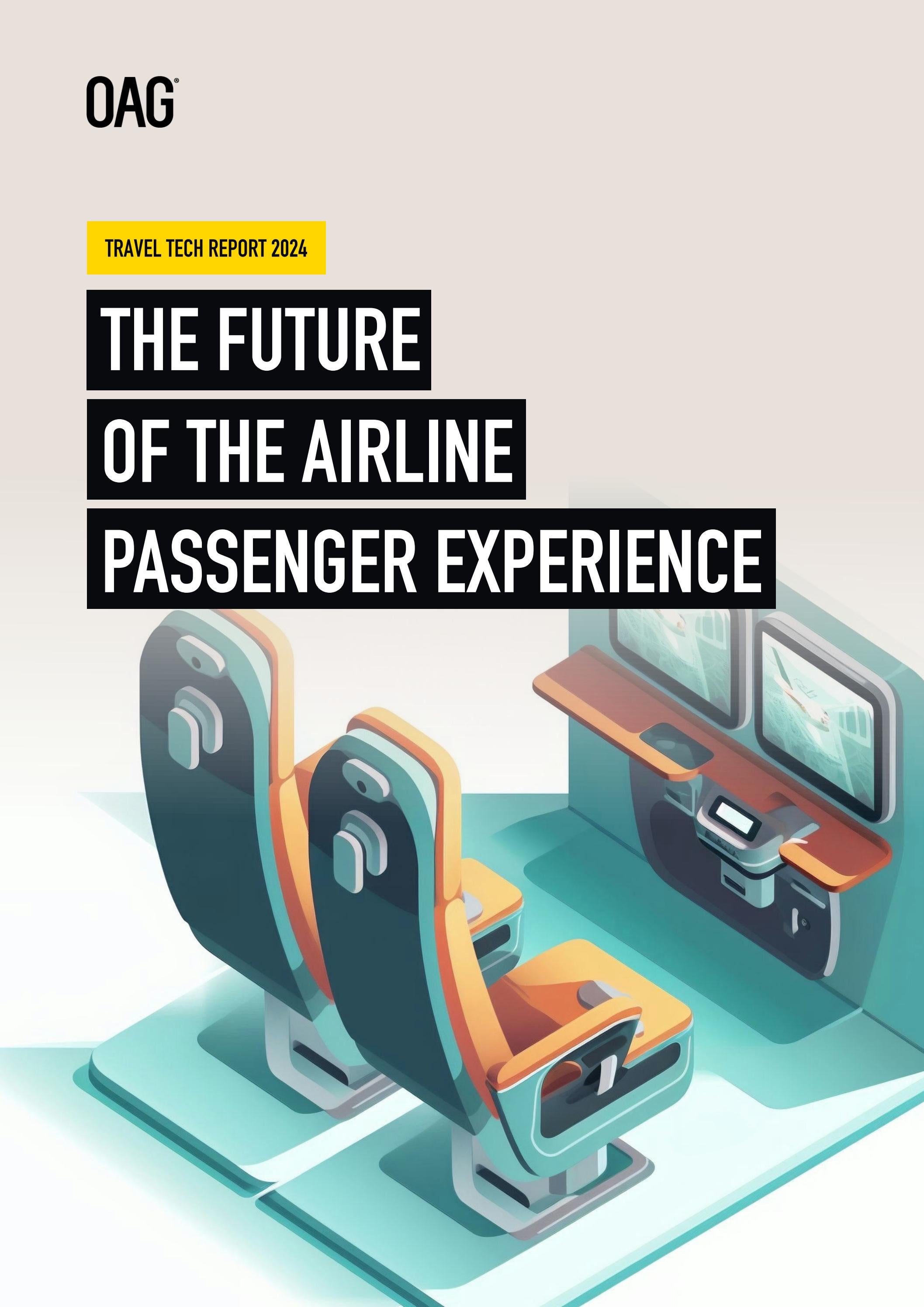The Future of the Airline Passenger Experience by oagaviation - Issuu