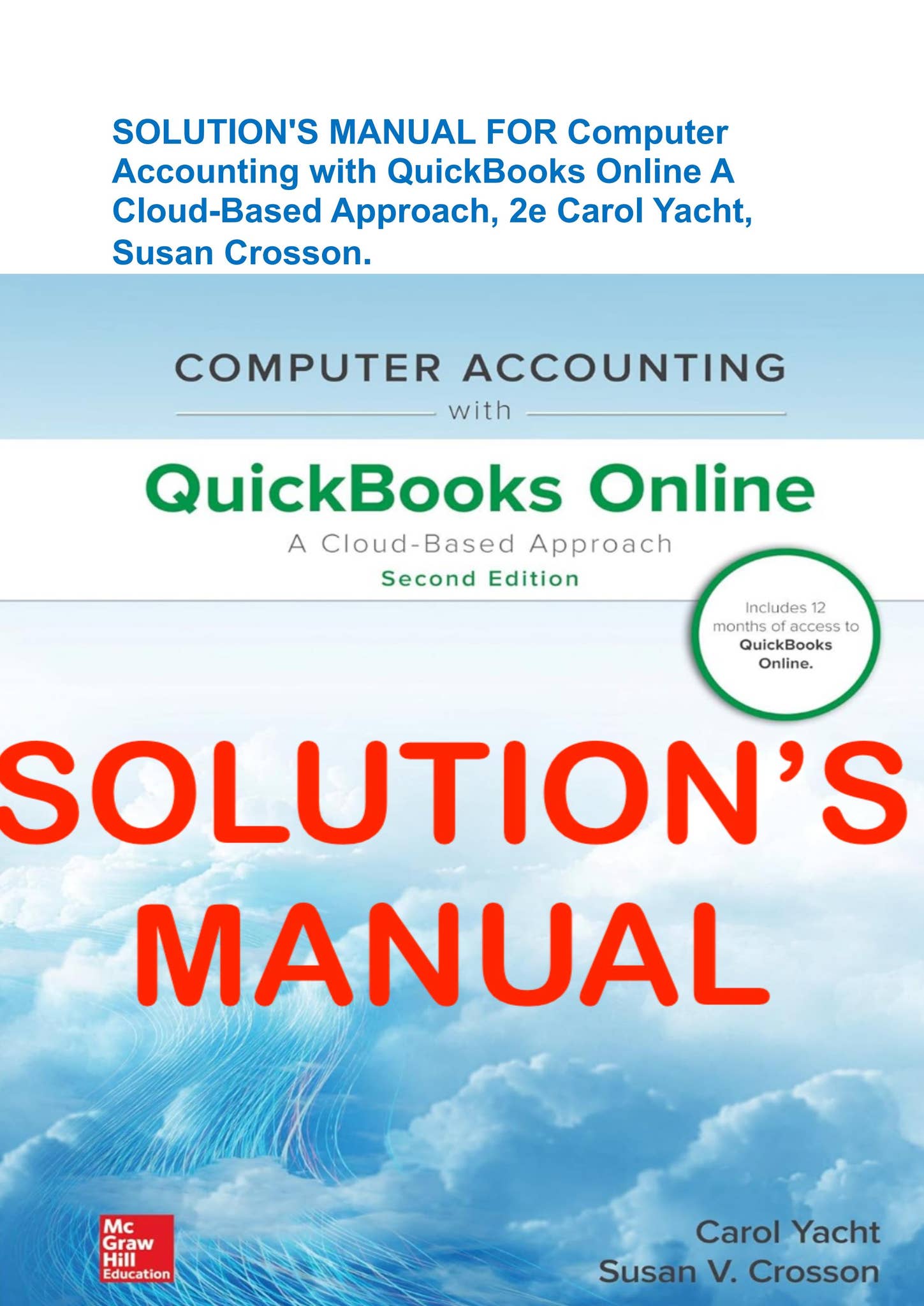 SOLUTION'S MANUAL FOR Computer Accounting with QuickBooks Online A ...