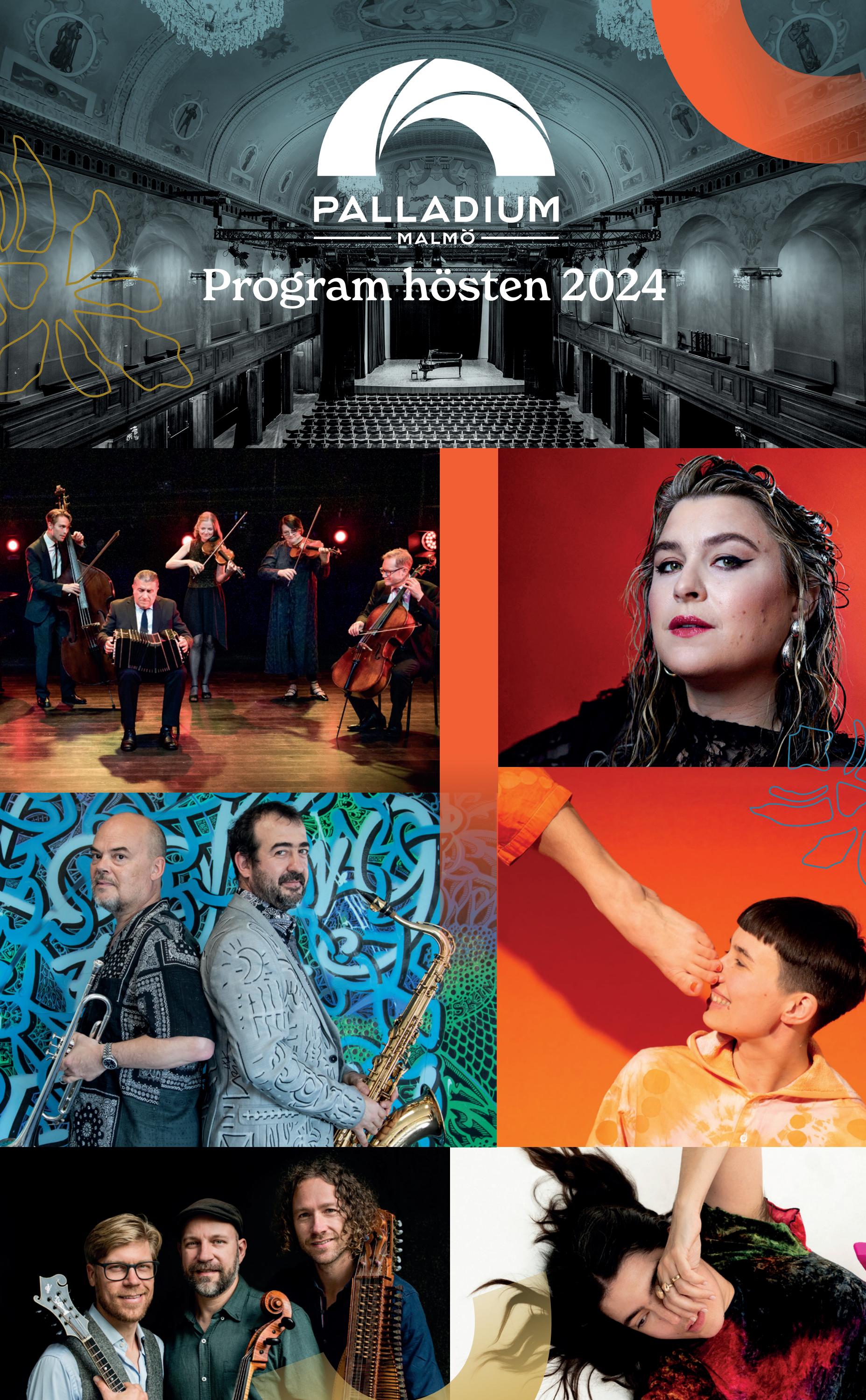 Programfoldern Palladium Malmö Hösten 2024 by Musik i Syd - Issuu