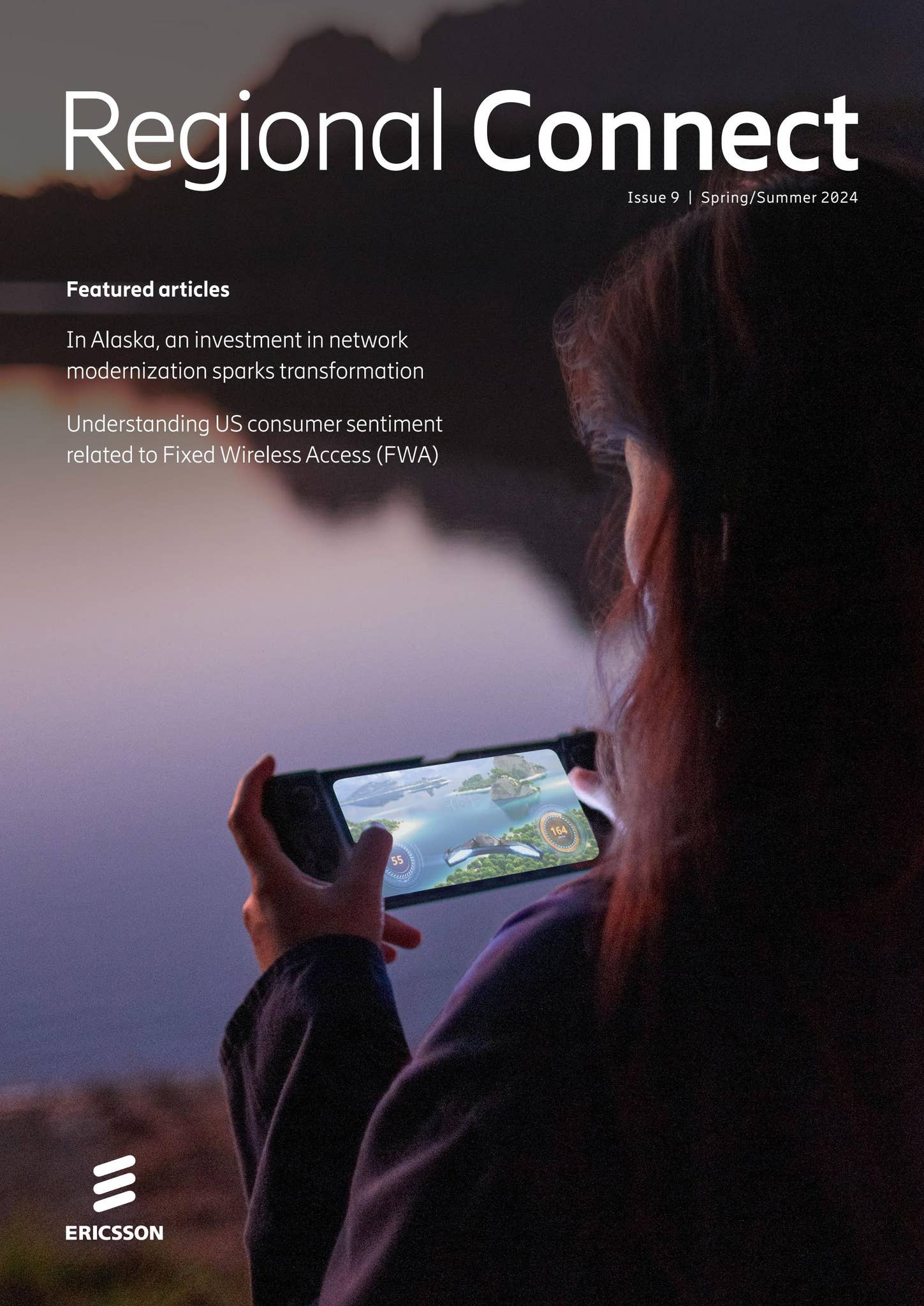 Ericsson Regional Connect | Issue 9 – Spring/Summer 2024 by Regional ...