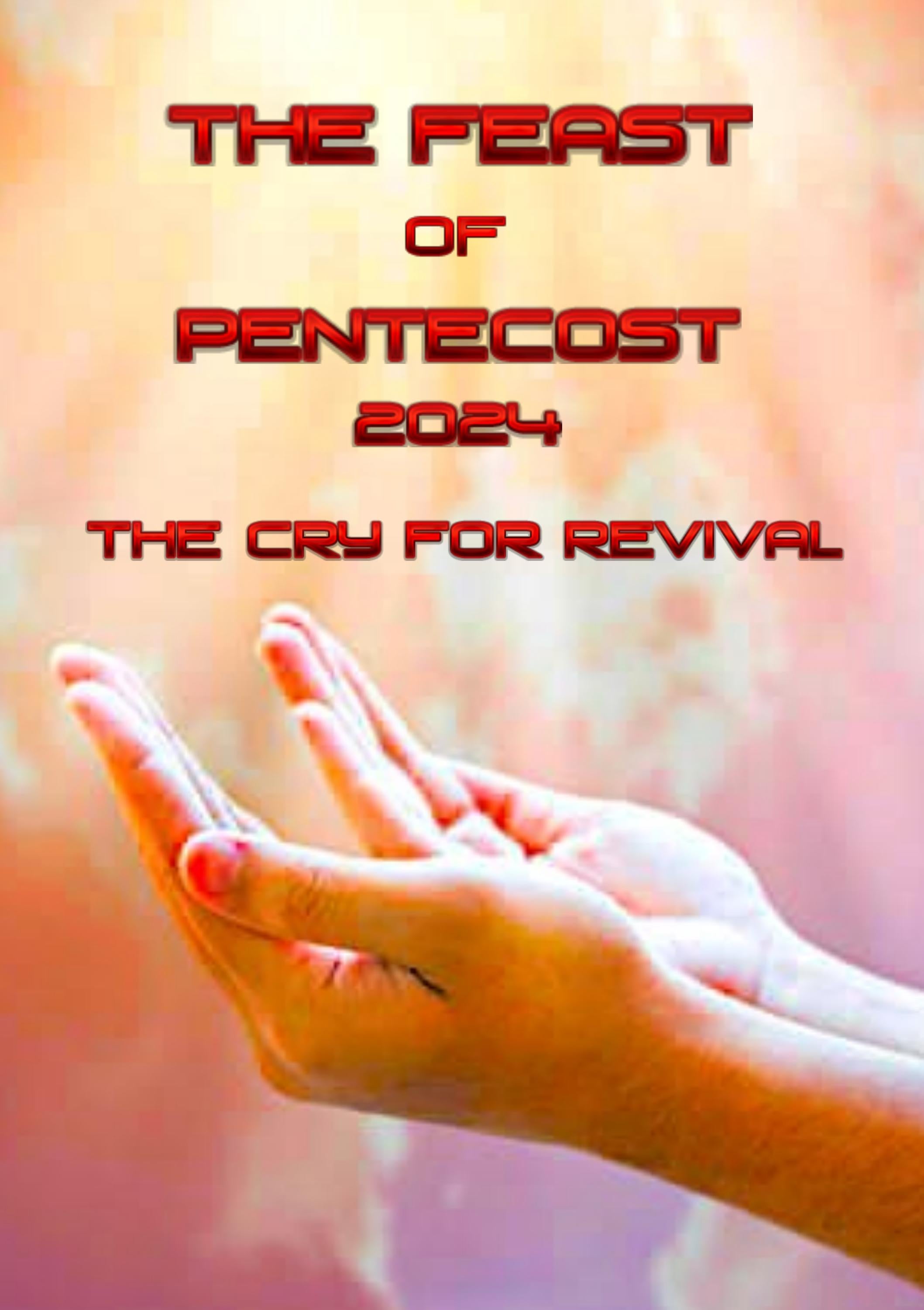 The Feast of Pentecost 2024 Program. by Joel A. McNabb - Issuu