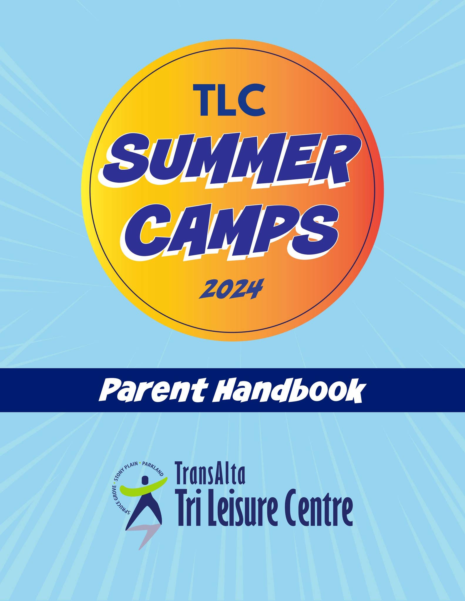 TLC Summer Camps Parent Handbook by Tri Leisure Centre - Issuu