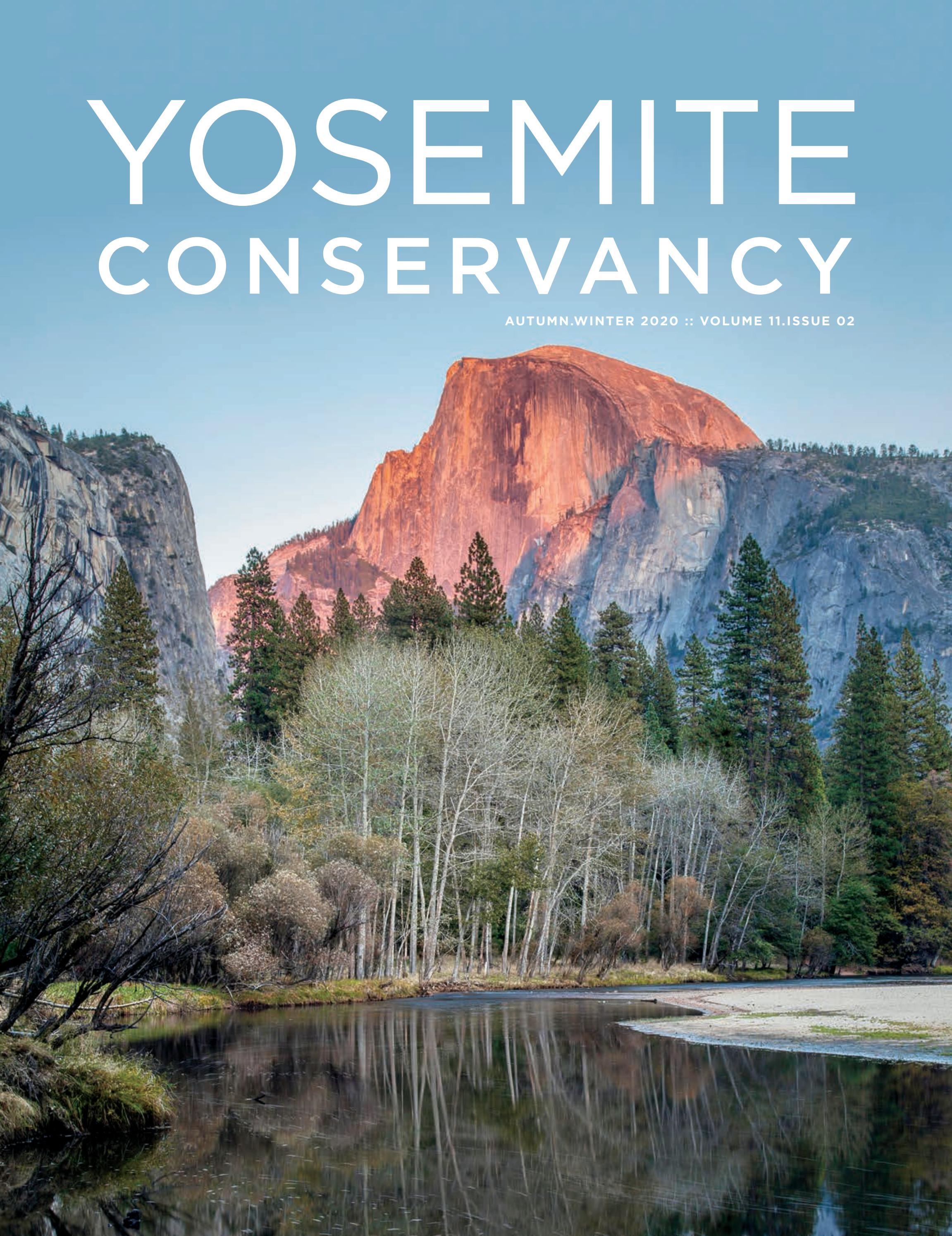 2020 Autumn/Winter Magazine – Yosemite Conservancy by Yosemite Conservancy - Issuu