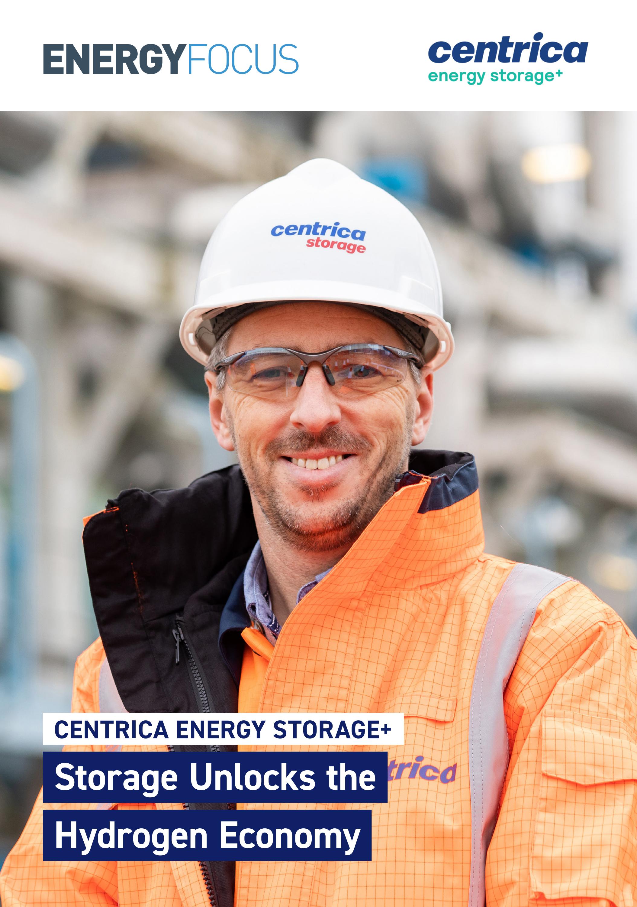 Centrica Energy Storage+ | Energy Focus May 2024 by CMB Media Group - Issuu