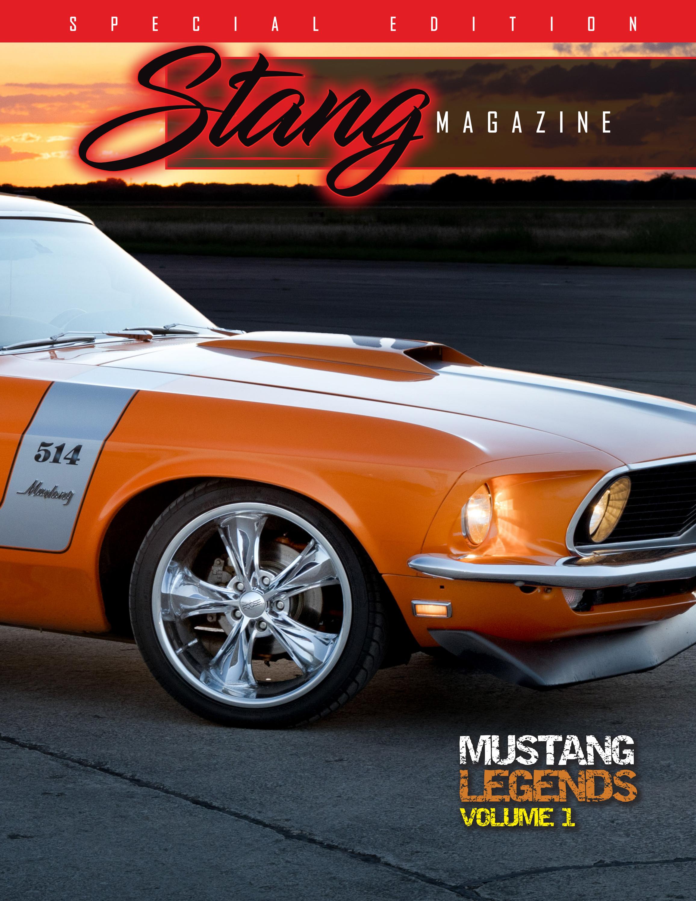 STANG Magazine Special Edition: Legends Volume 1 by STANG Magazine - Issuu