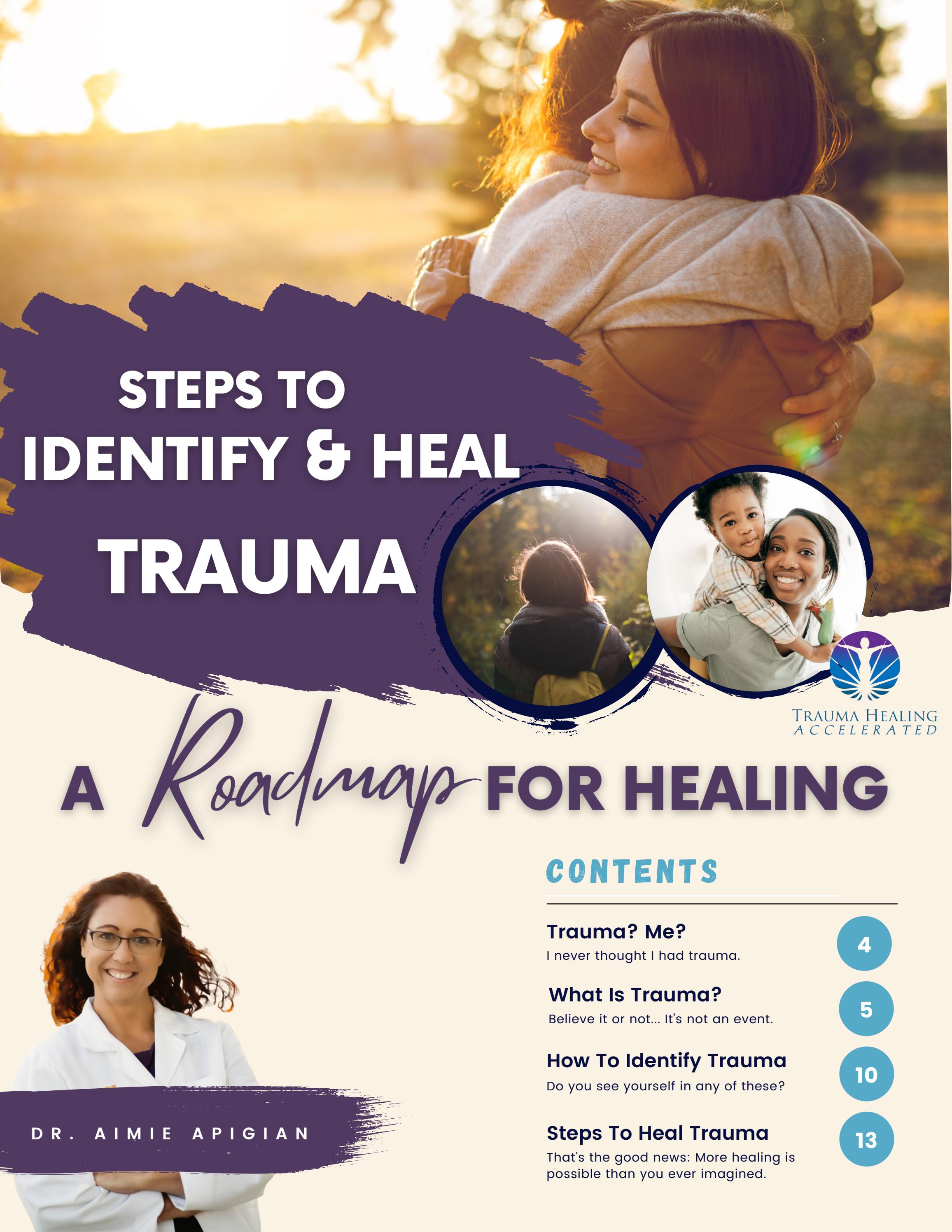 Steps To Identify And Heal Trauma - A Roadmap For Healing by drtalks ...