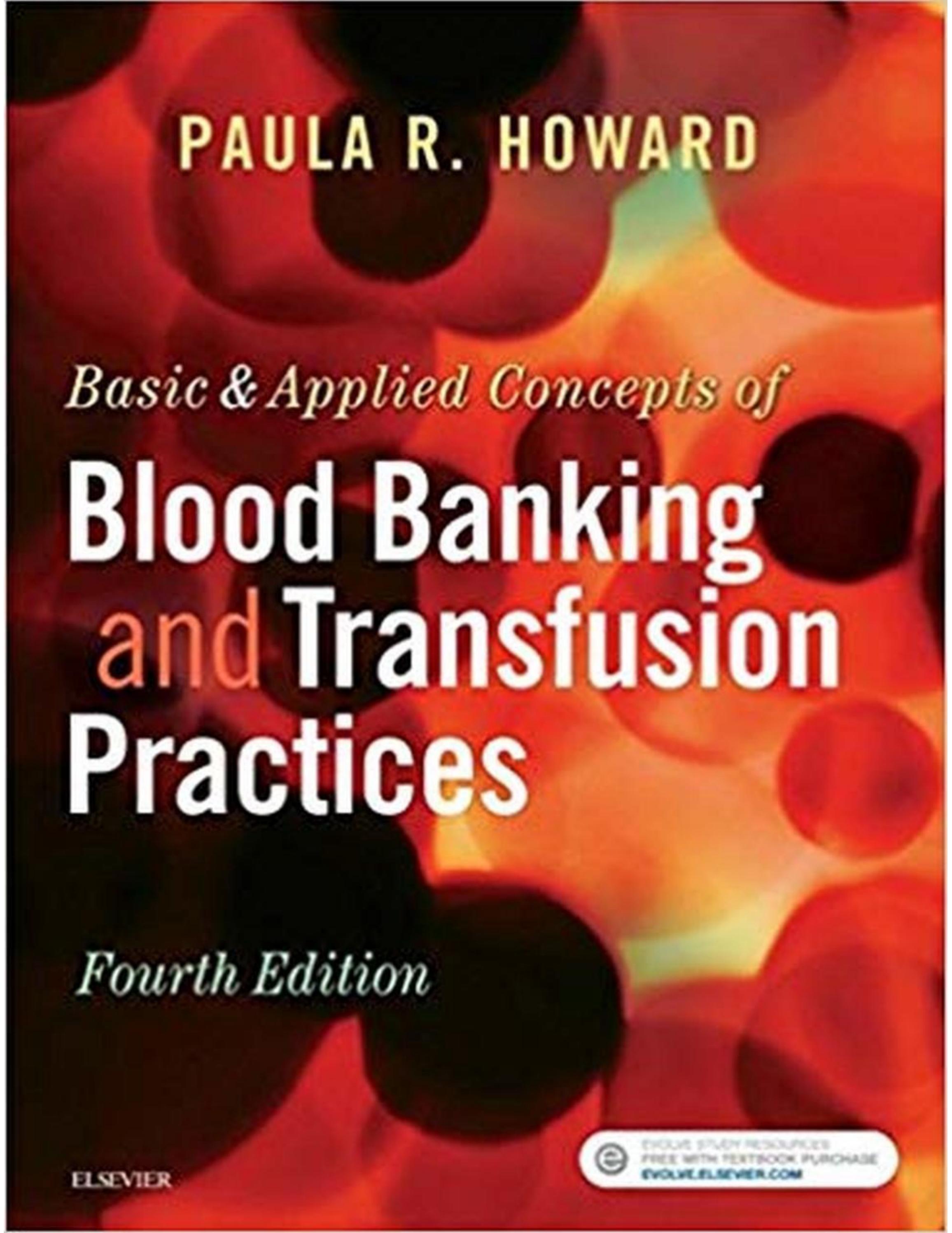 Basic and Applied Concepts of Blood Banking and Transfusion Practices ...