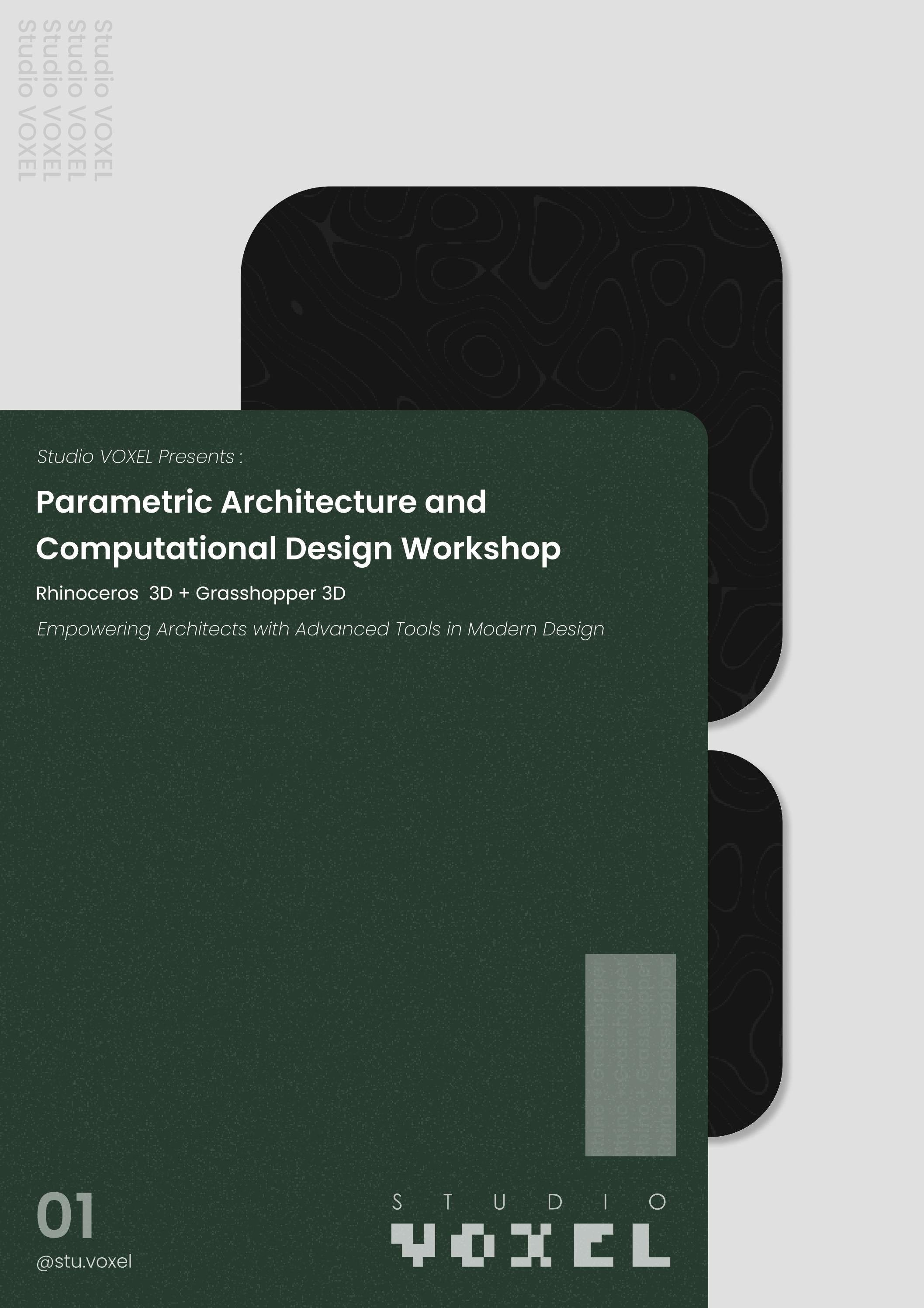 01. Parametric Architecture and Computational Design Workshop by Studio ...