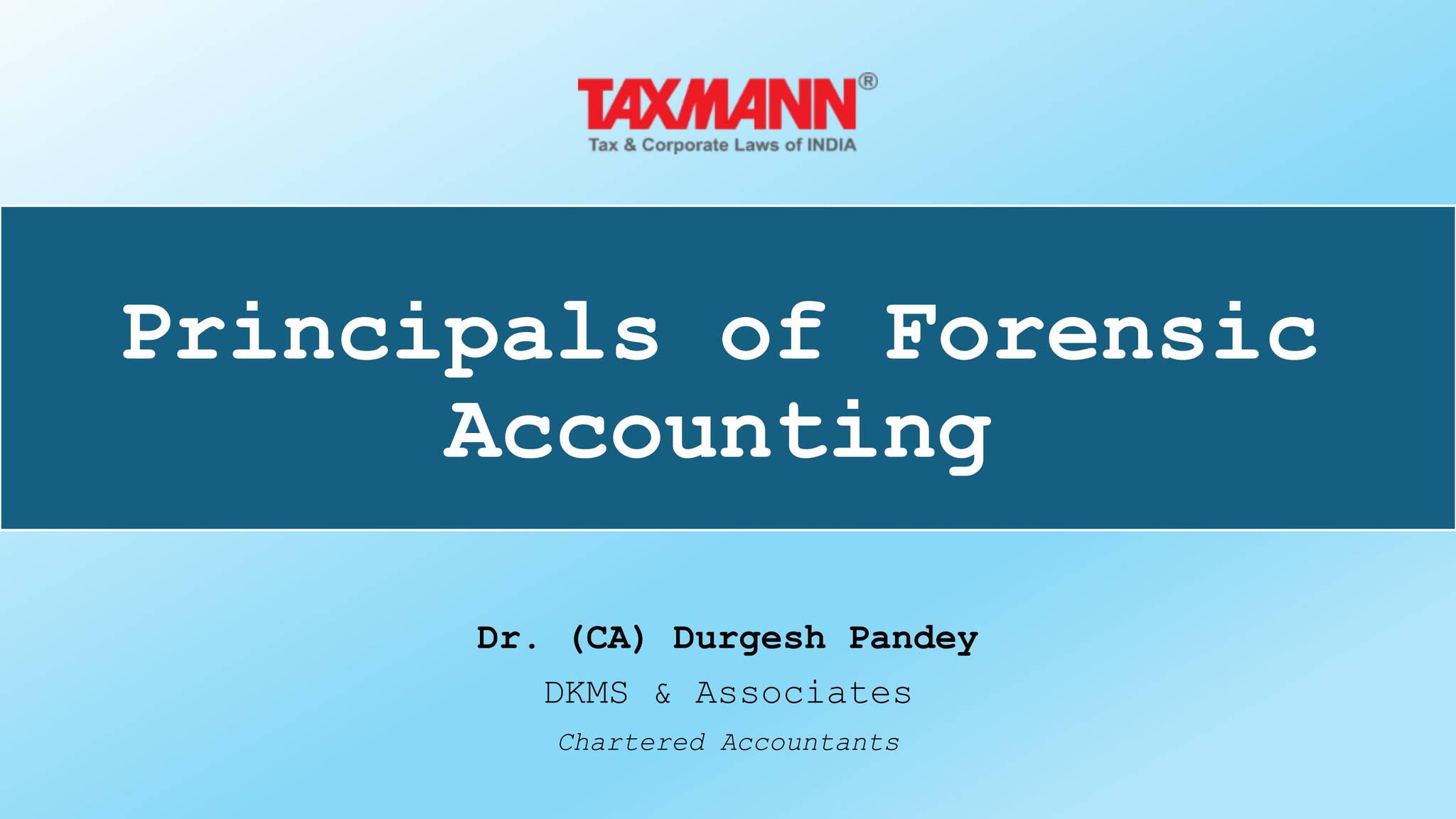 #TaxmannPPT | Principles of Forensic Accounting – Case Studies ...