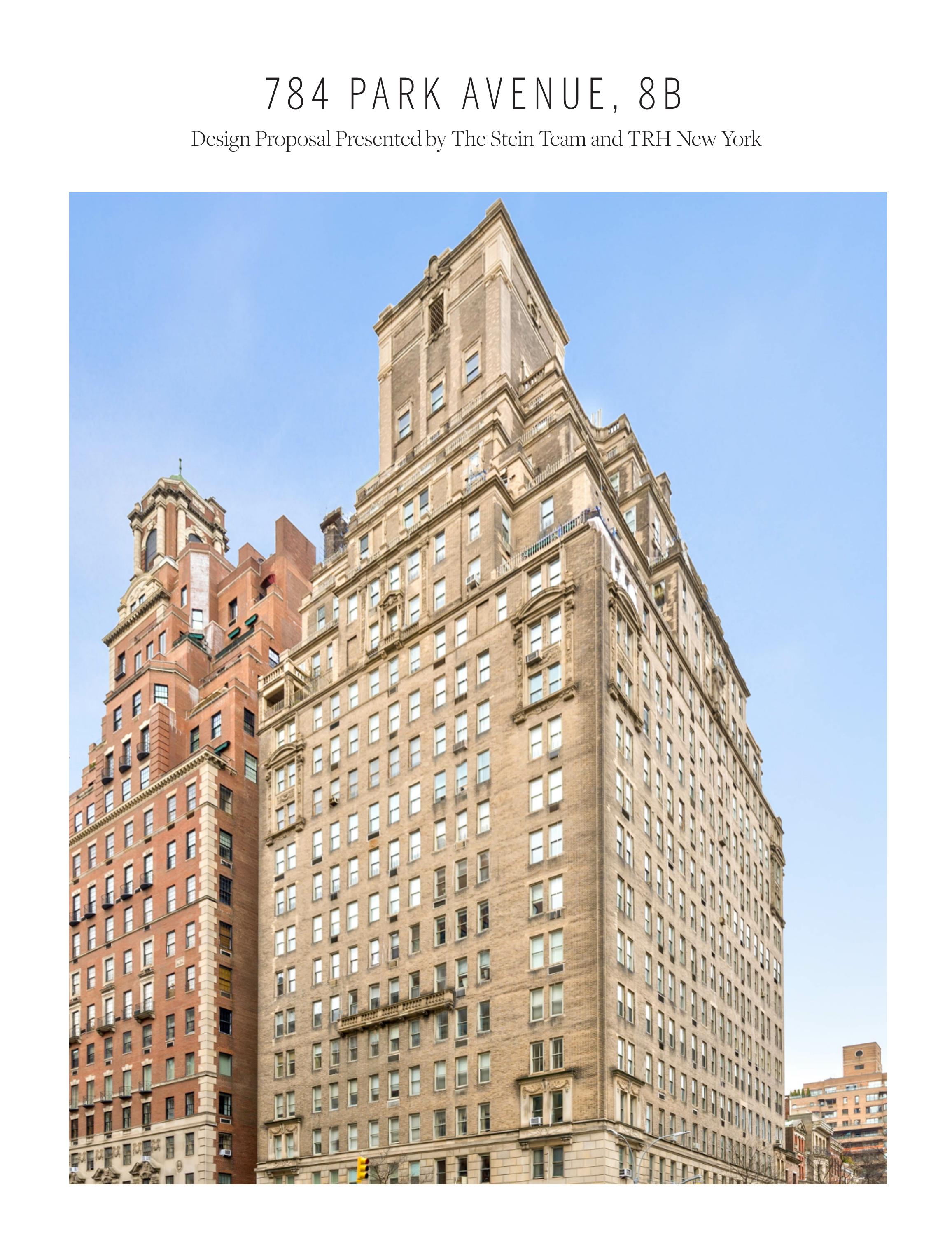784 Park 8B Design Proposal by TheSteinTeam - Issuu