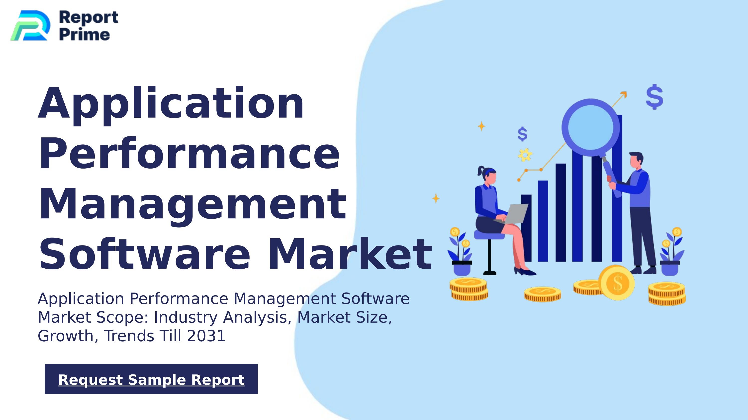Global Application Performance Management Software market cagr 6.3% by ...