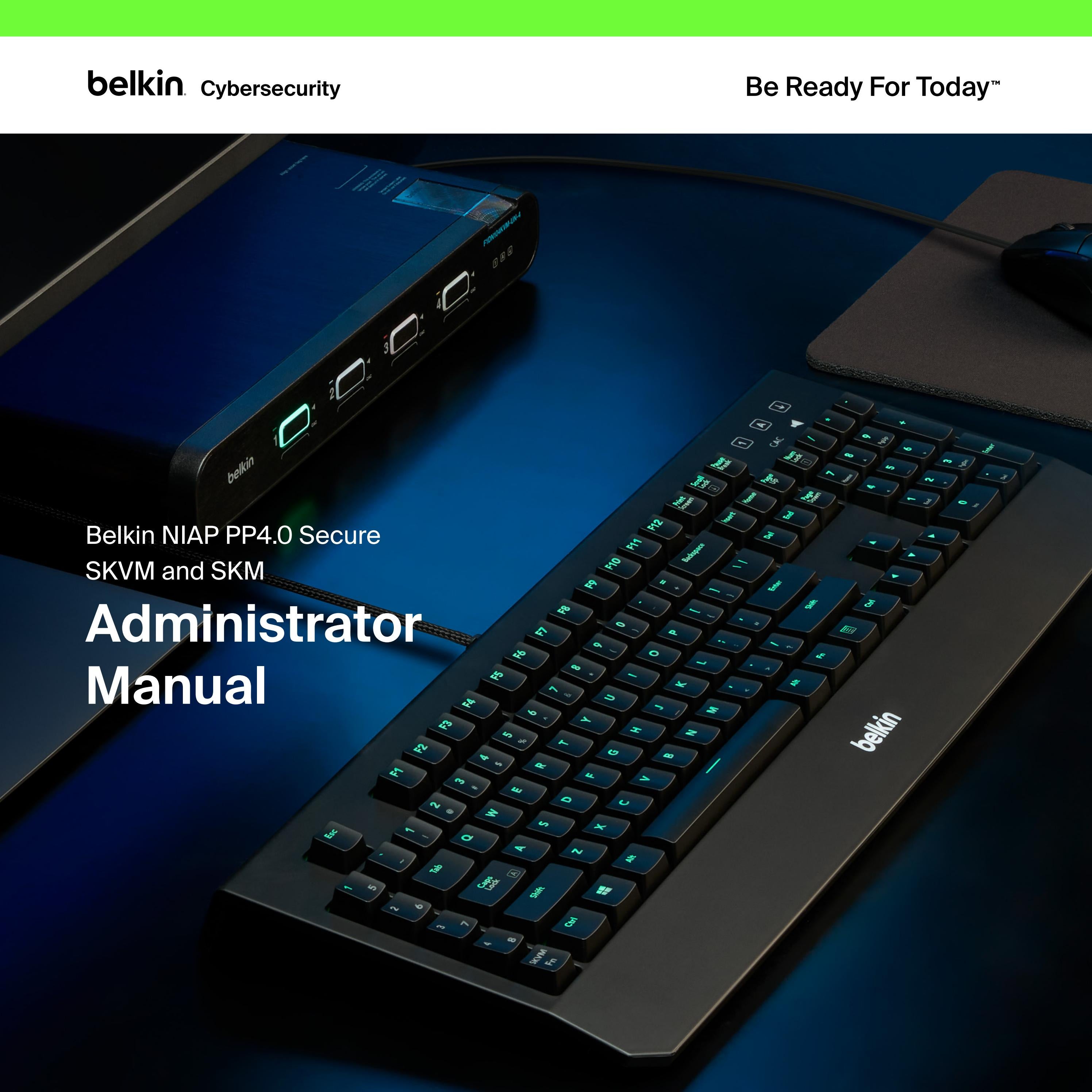 Belkin NIAP PP4.0 SKVM and SKM Administration Manual by Belkin - Issuu