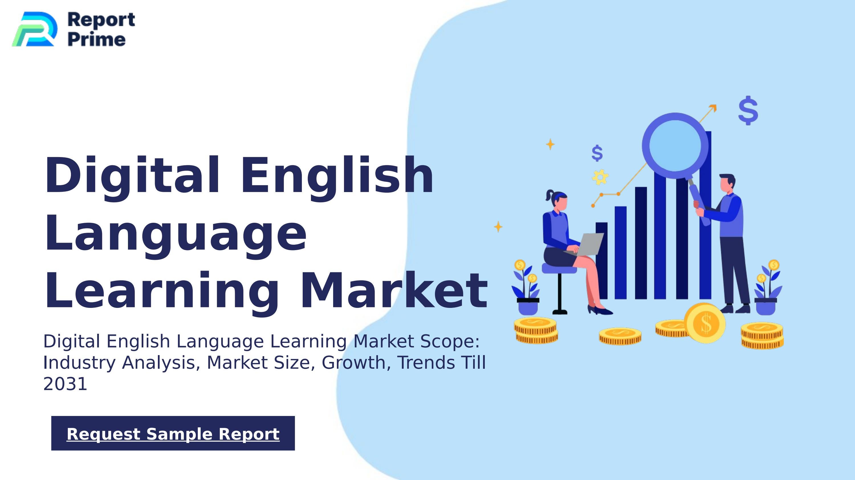Global Digital English Language Learning market cagr 10.3% by ...