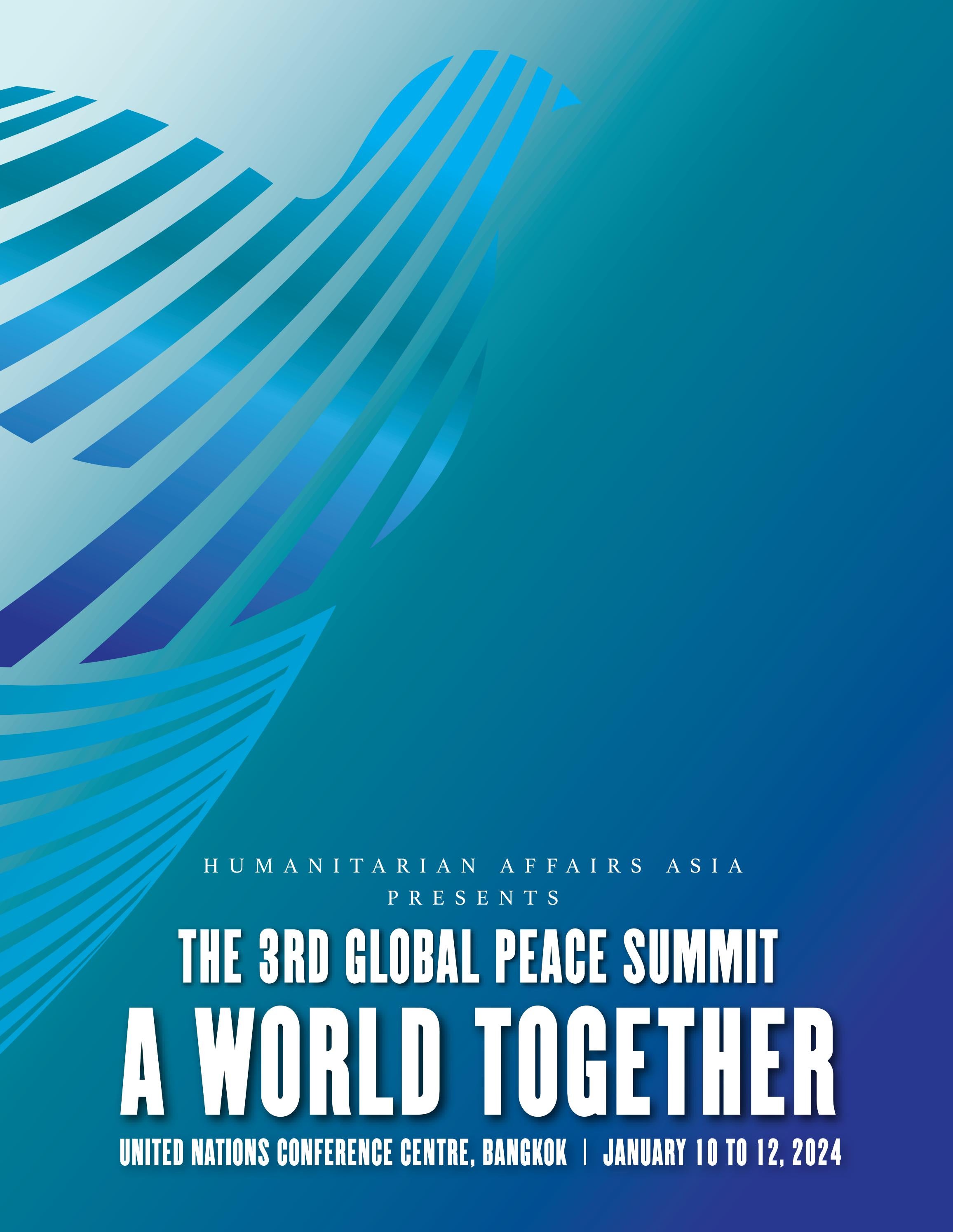 3RD GLOBAL PEACE SUMMIT by Humanitarian Affairs Asia - Issuu