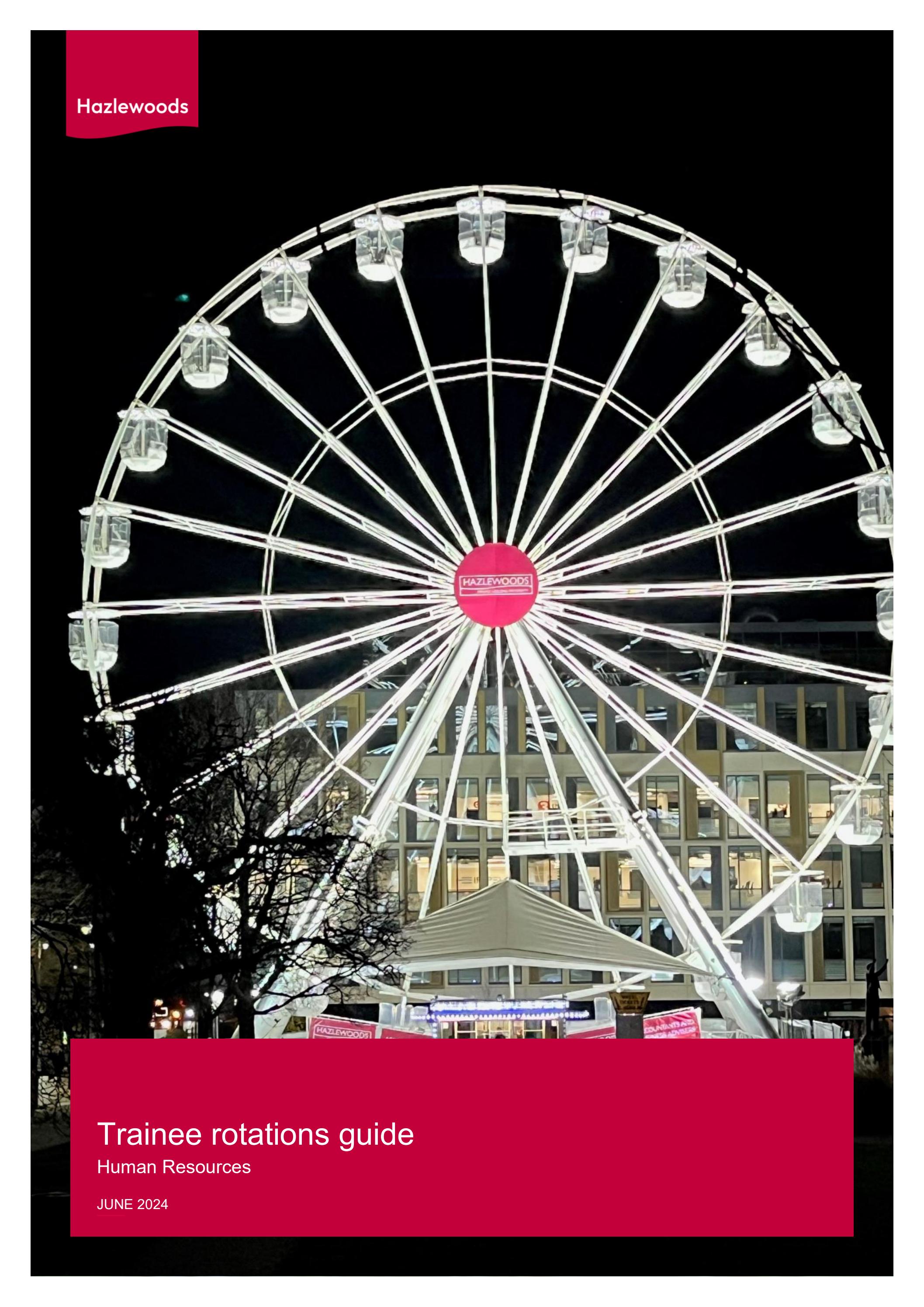 Trainee Rotations Guide 2024 by Hazlewoods - Issuu