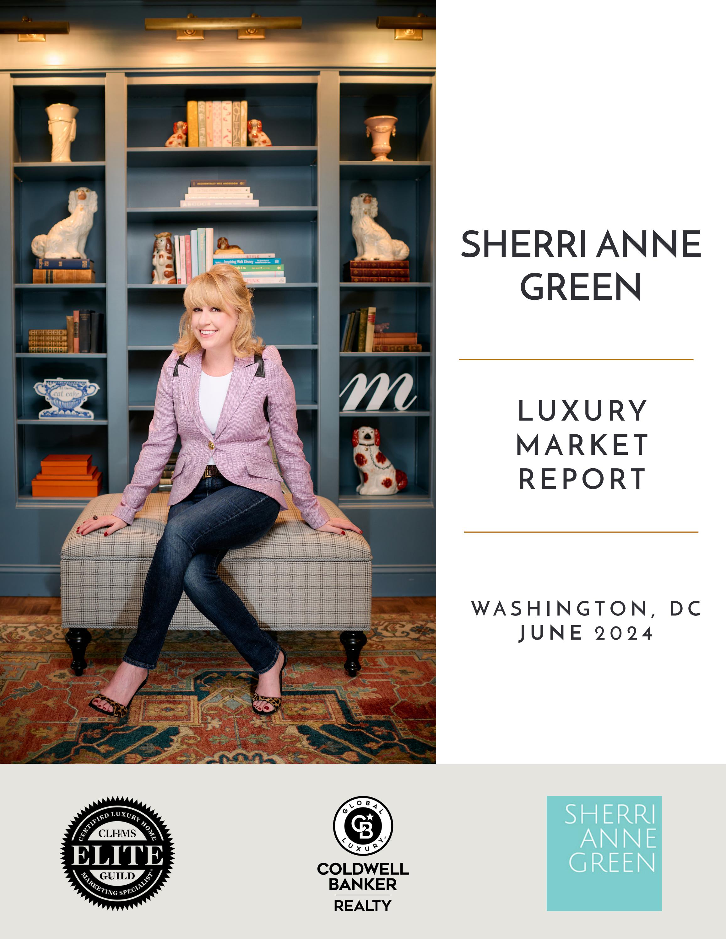 Sherri Anne Green Luxury Market Report June 2024 by The Report Group ...