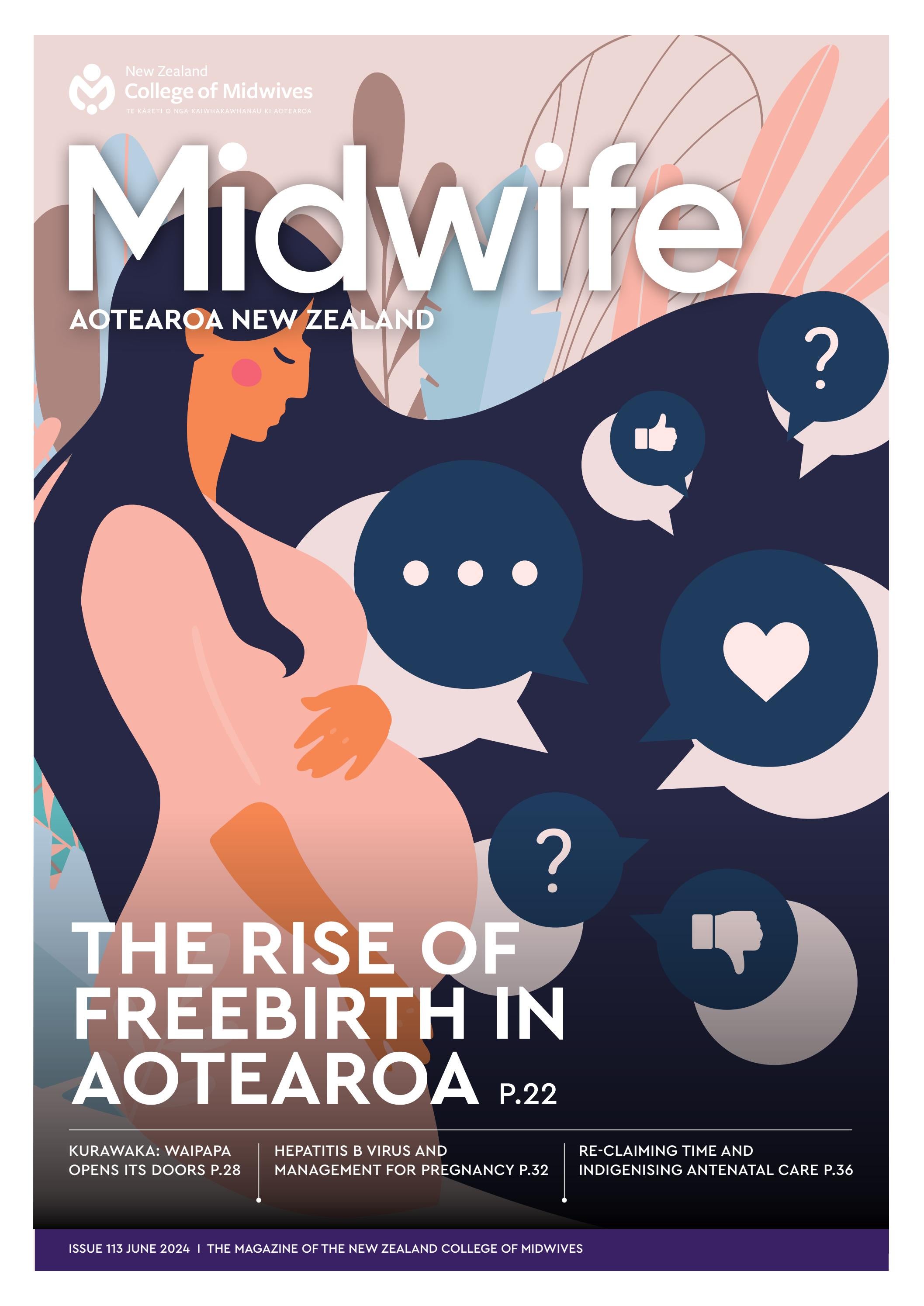 Midwife Aotearoa New Zealand by Collegeofmidwives - Issuu