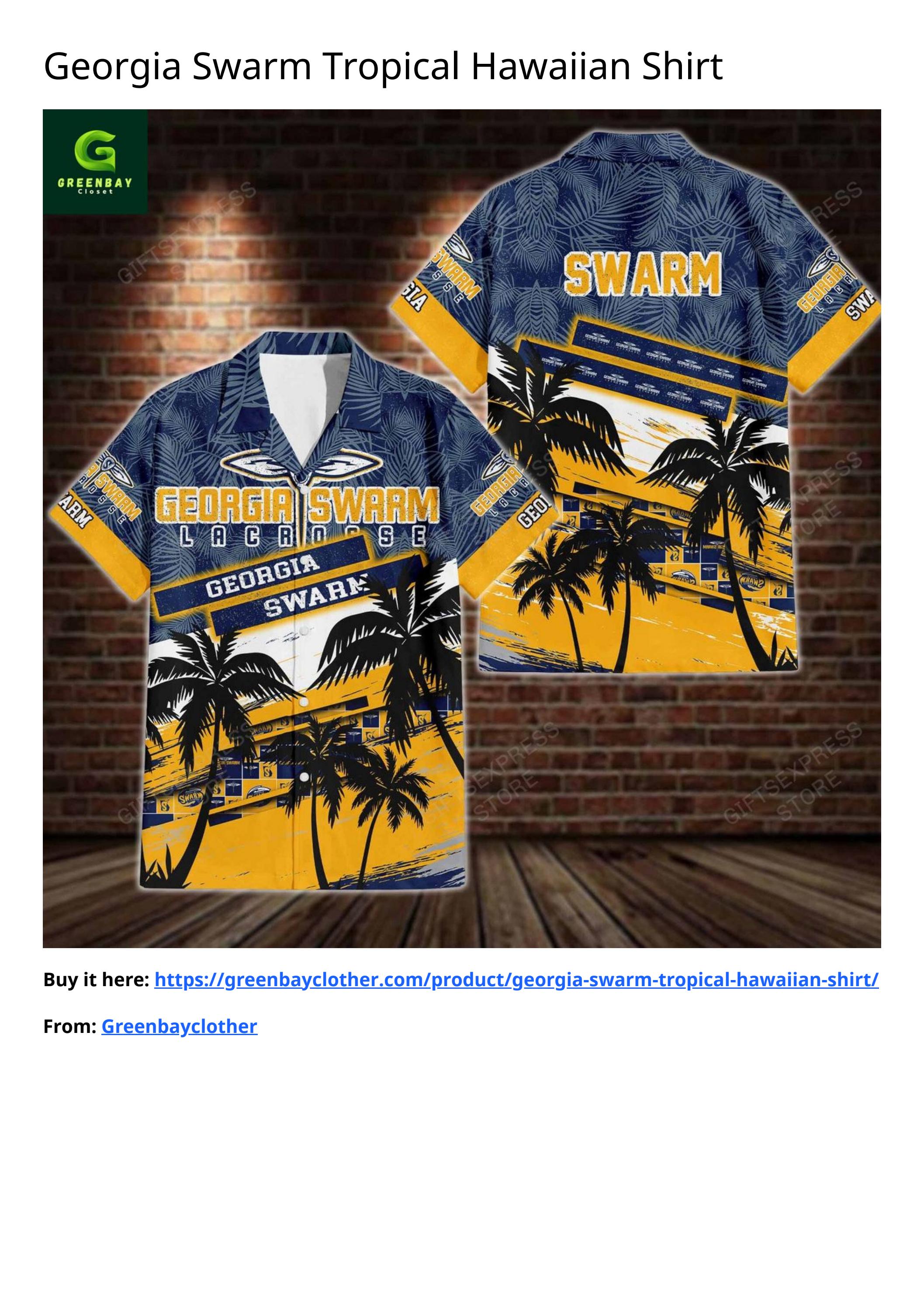 Georgia Swarm Tropical Hawaiian Shirt by Rippandemicshirt - Issuu