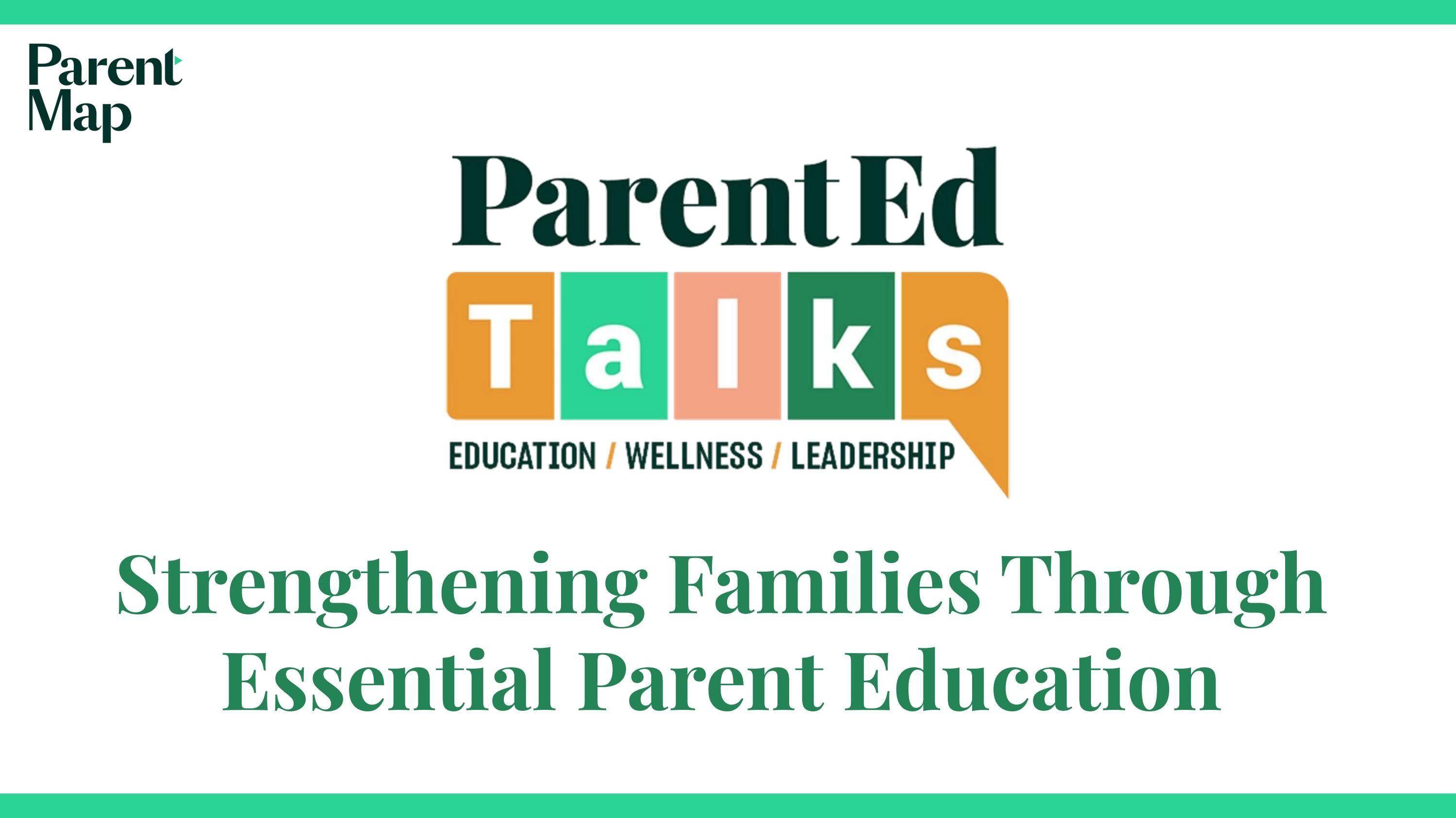 ParentEd Talks 2024–2025 School Outreach Slides by ParentMap - Issuu