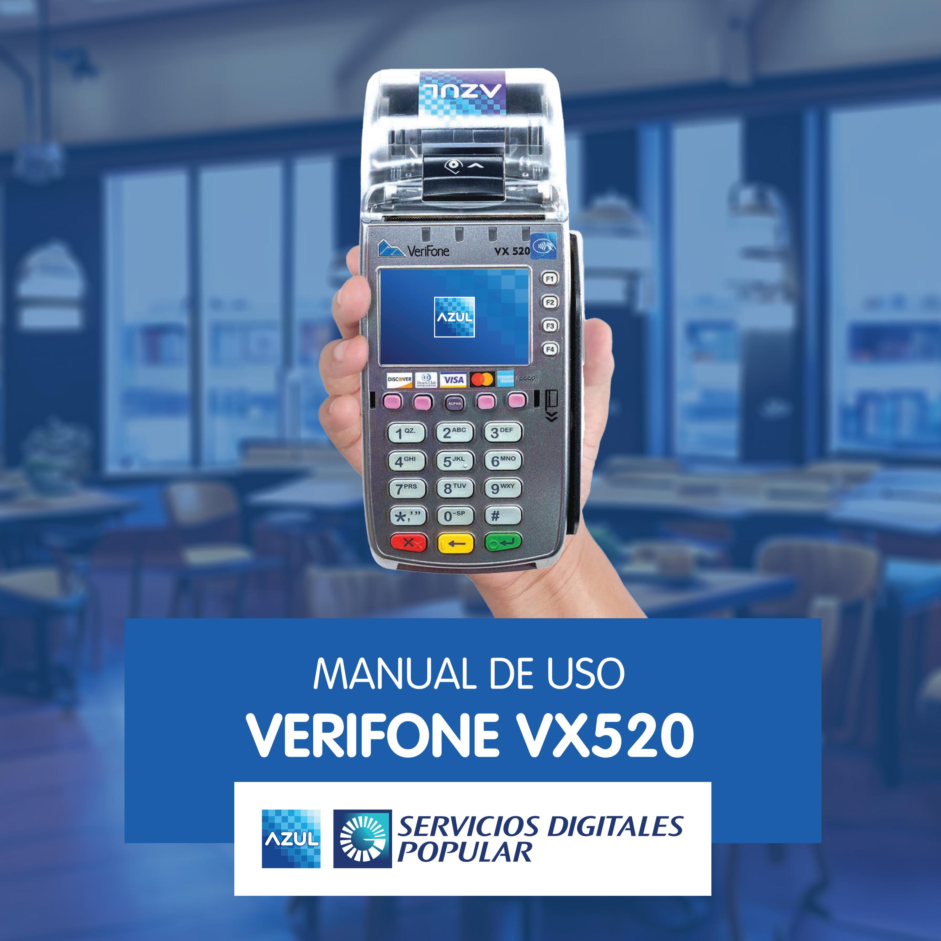 Manual de Uso Terminal Verifone VX520 by Servicios Digitales Popular - Issuu