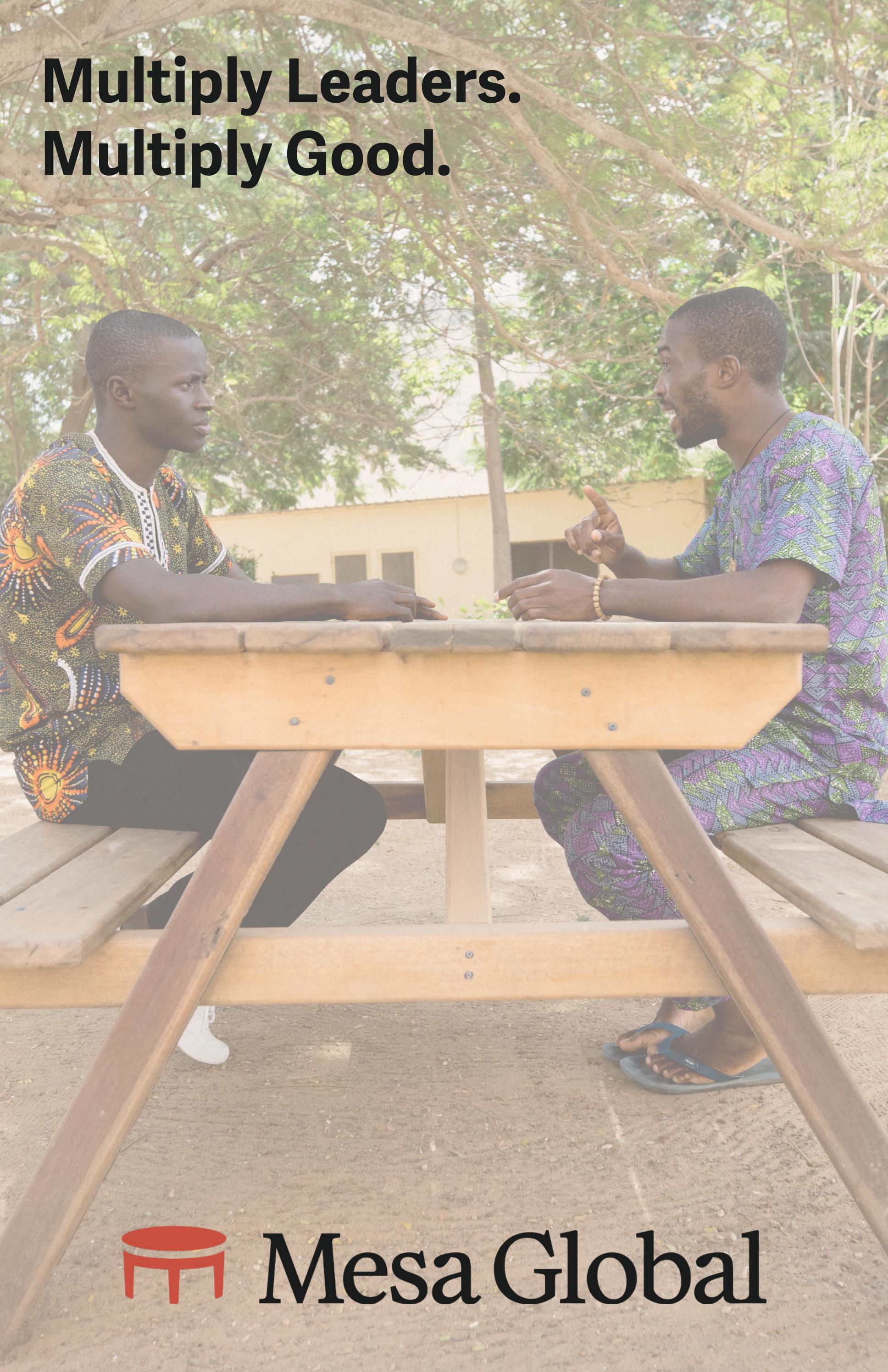 Multiply Leaders. Multiply Good. by mesaglobal - Issuu