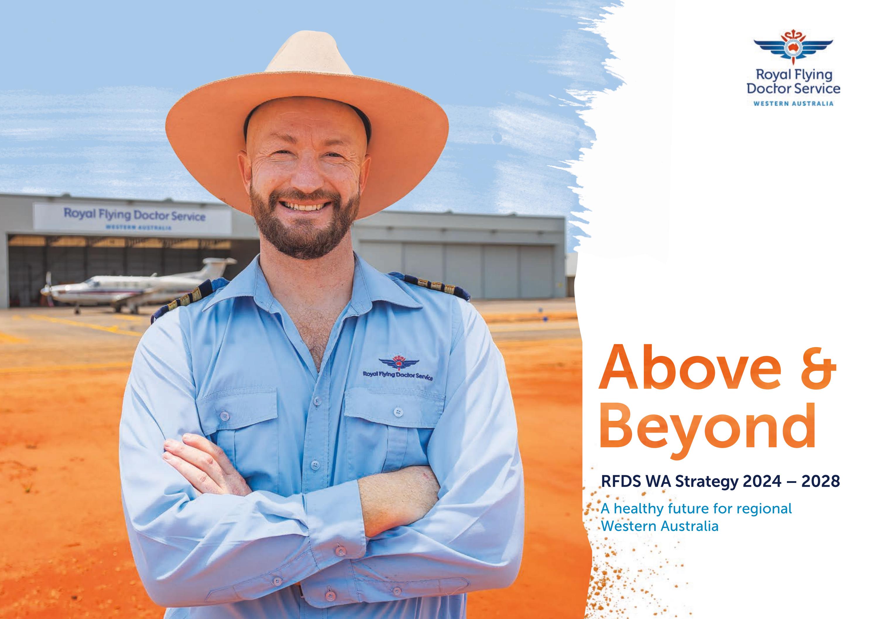 RFDS WA 2024 - 2028 Strategy, Above and Beyond by rfdswa - Issuu