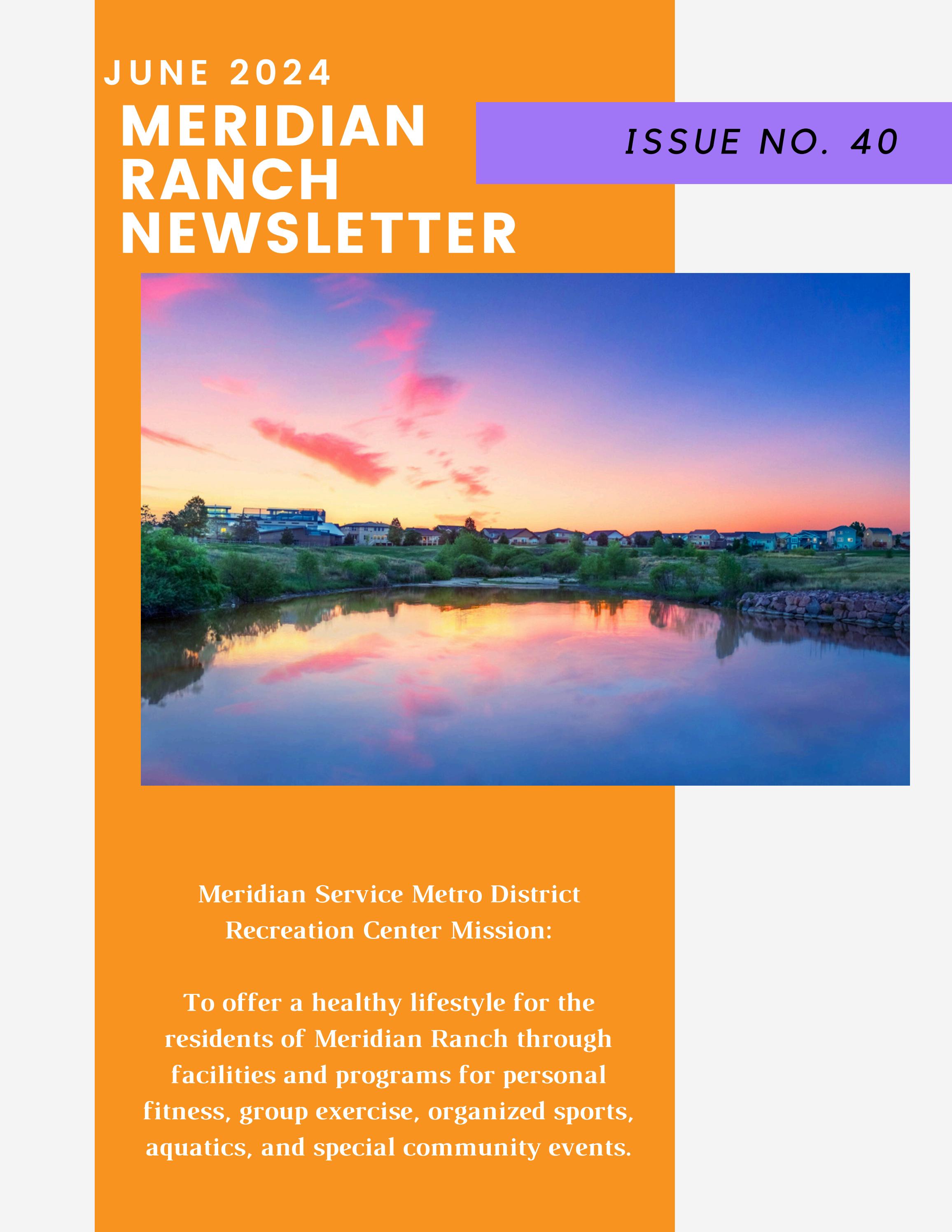 Meridian Ranch Newsletter June 2024 by Meridian Ranch - Issuu
