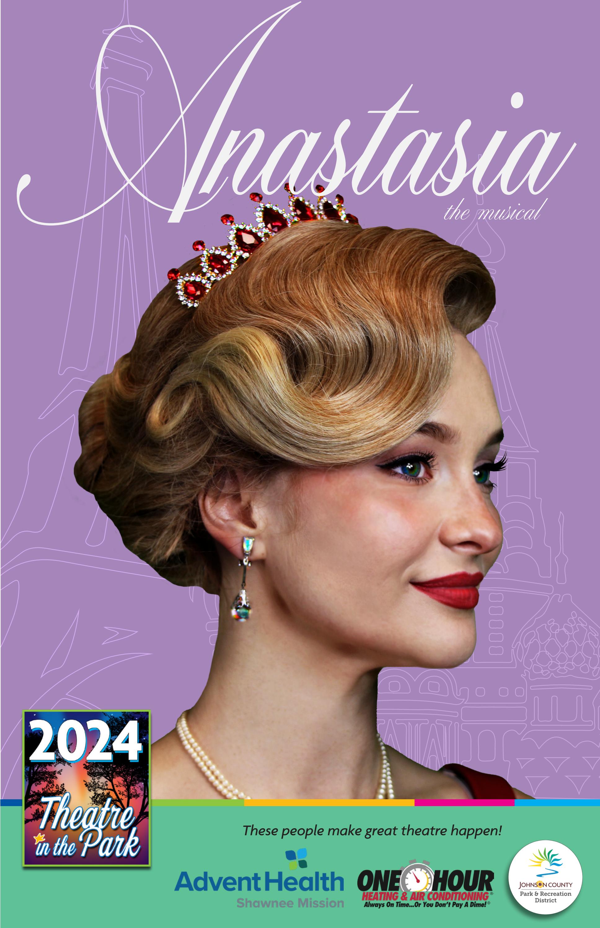 Anastasia: The Musical at Theatre in the Park by JCPRD / Johnson County ...