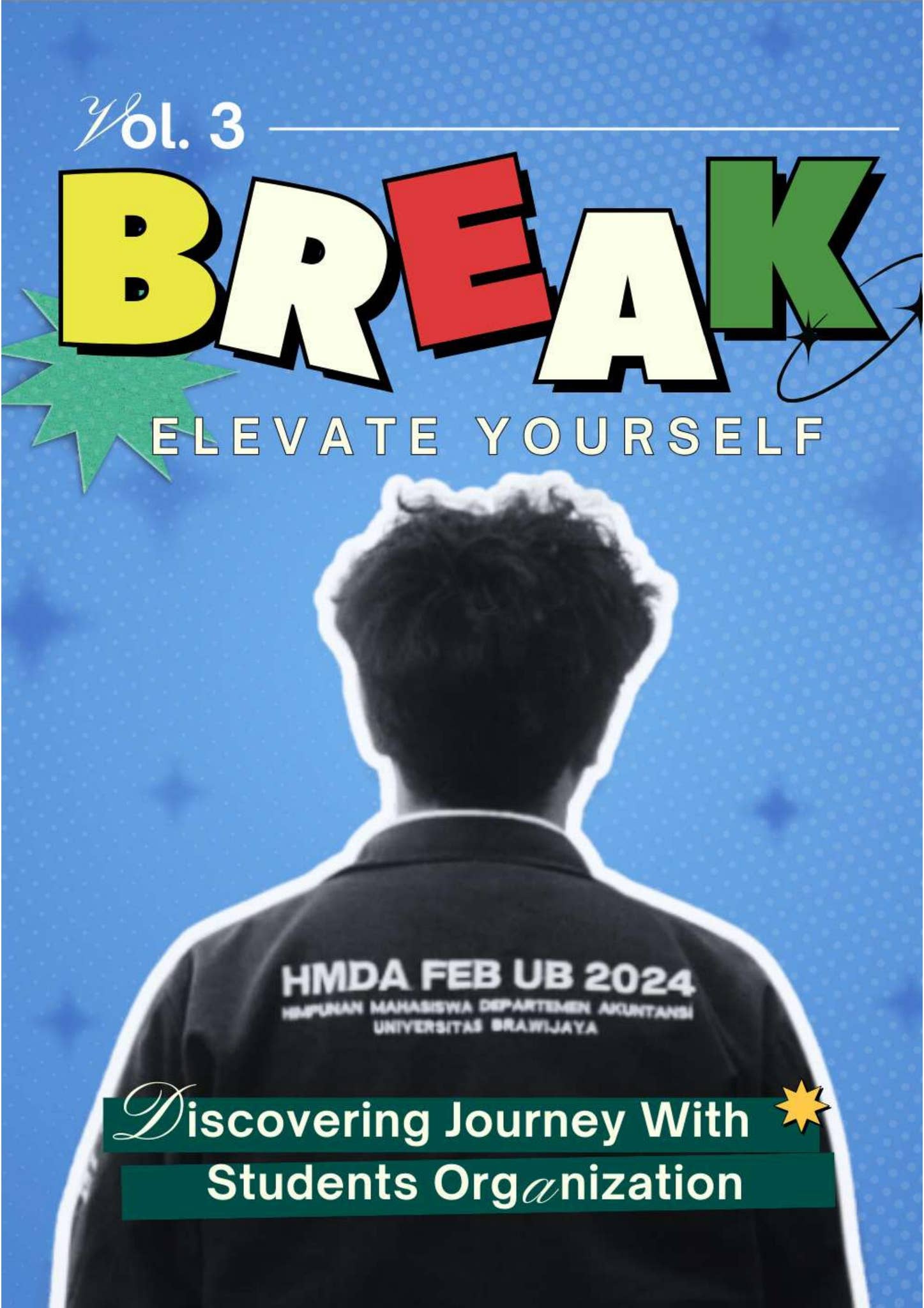 BREAK VOL 3 (2024) by HMDA FEB - Issuu