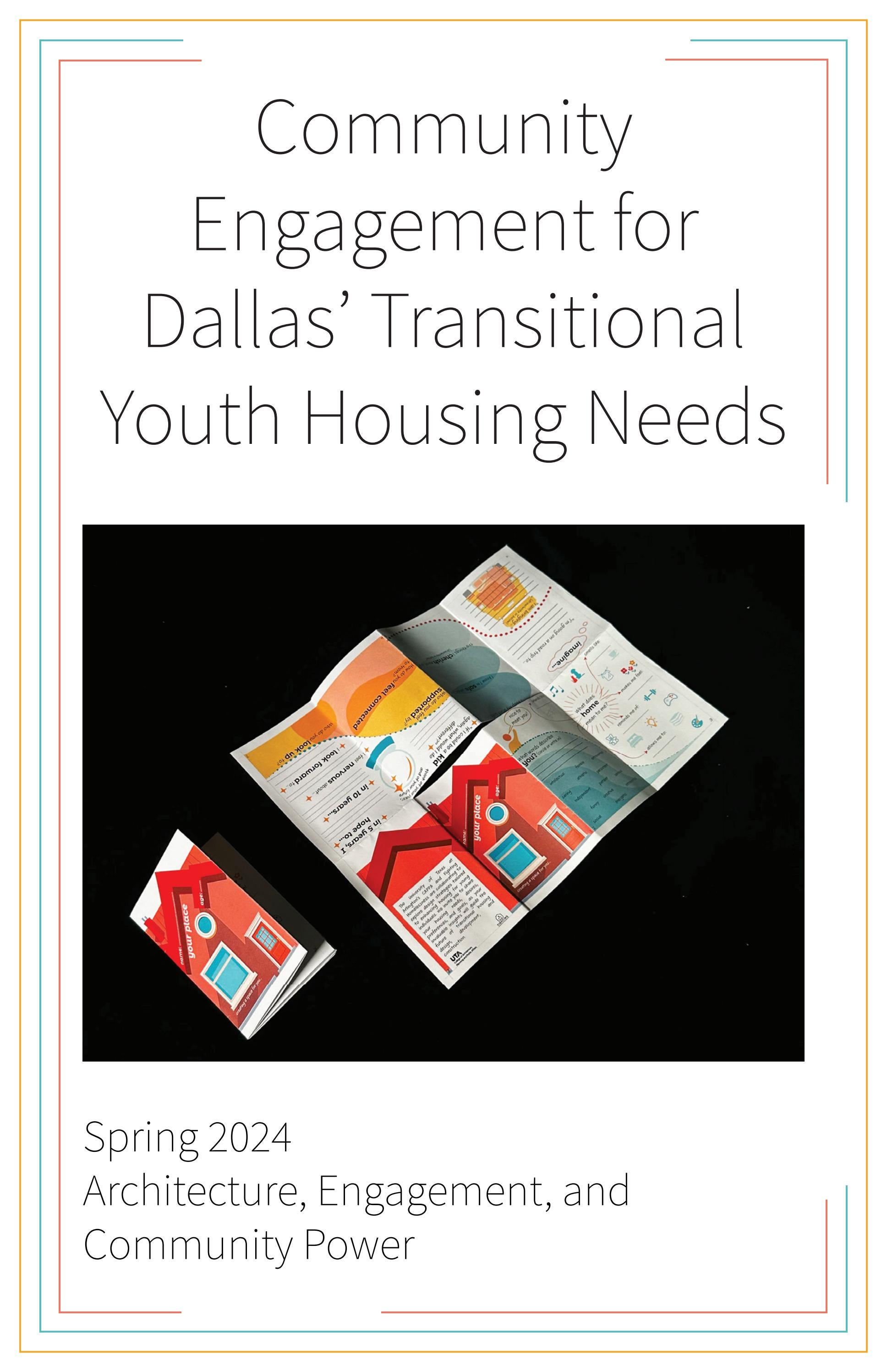 Community Engagement for Dallas' Transitional Youth Housing Needs by ...