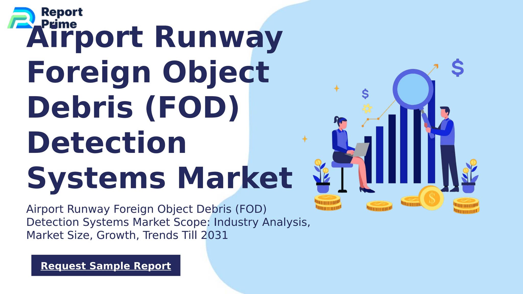 Global Airport Runway Foreign Object Debris (FOD) Detection Systems ...