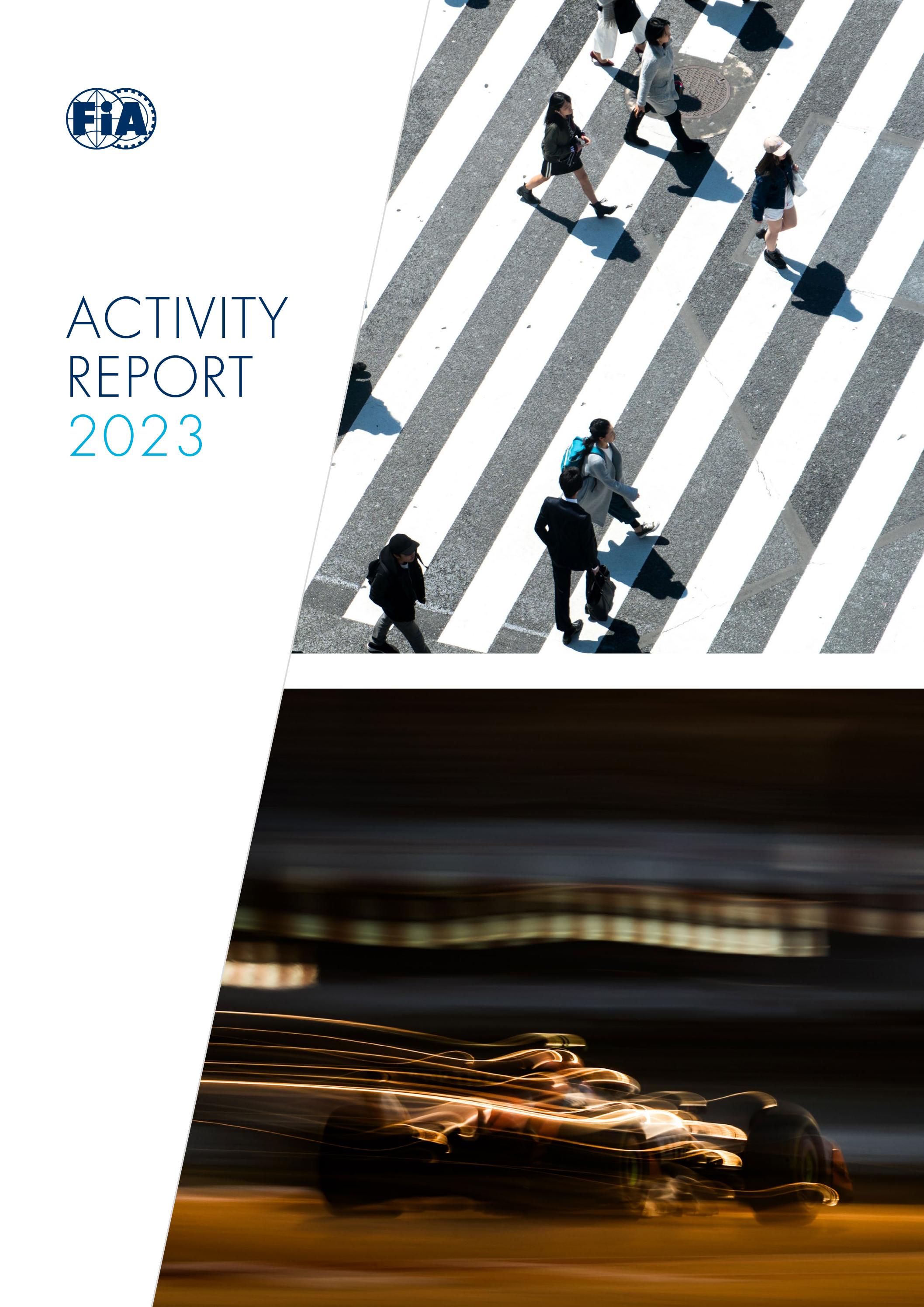 FIA Activity Report 2023 - EN by Fédération Internationale de l ...