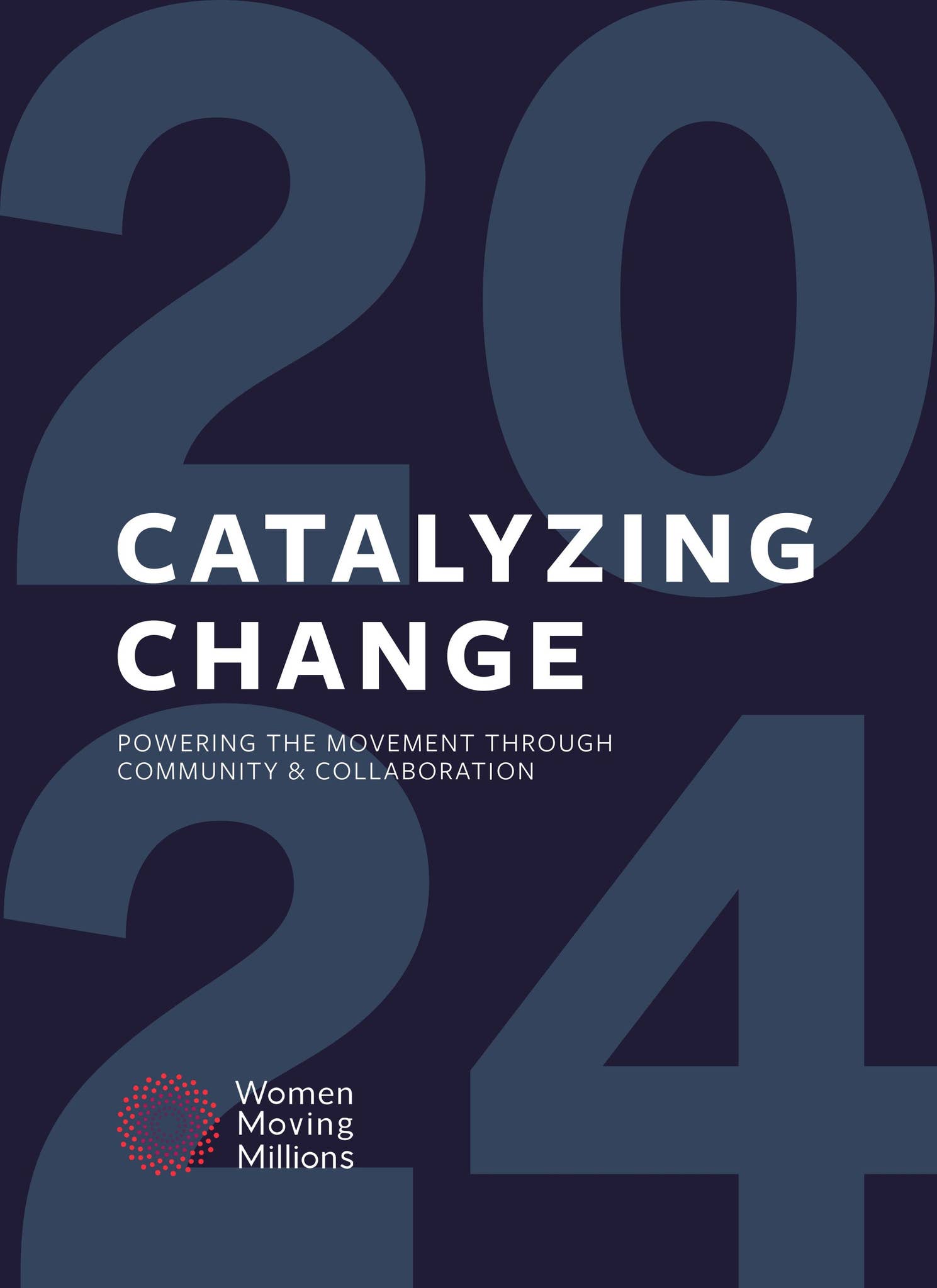 Catalyzing Change: Powering the Movement through Community ...