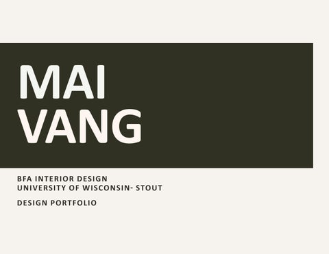 Mai Vang - Interior Design Portfolio by Mai Vang - Issuu